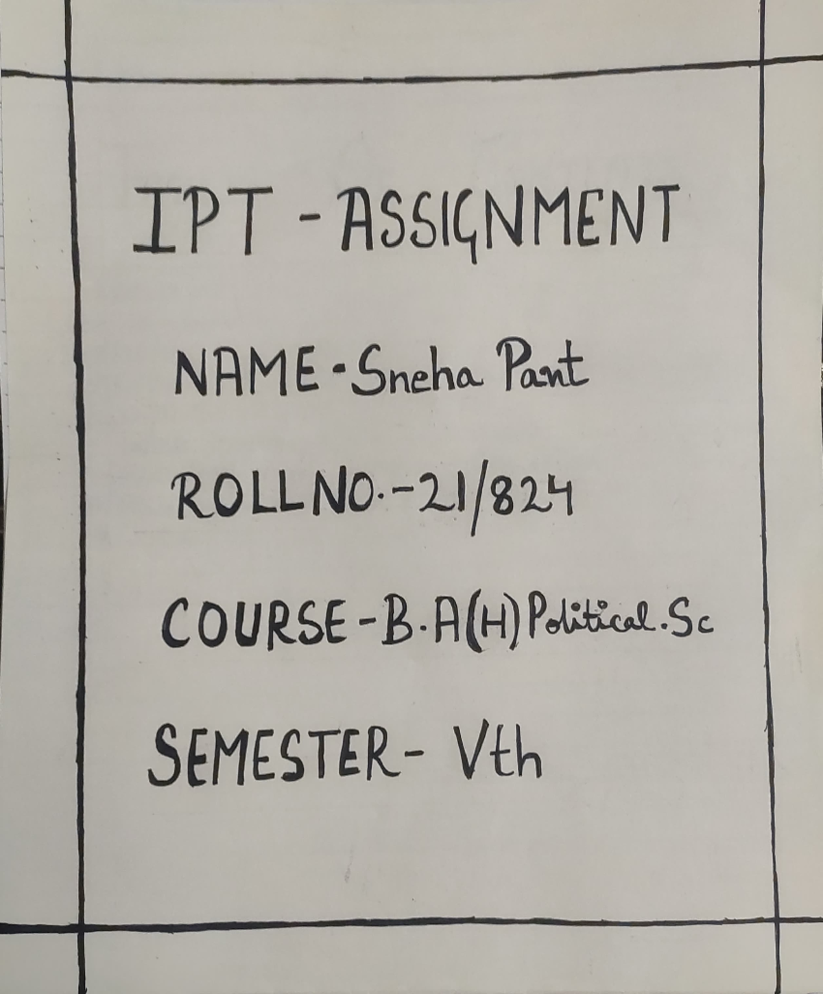 Answer 3 (IPT) - IPT-ASSIÇNMENT NAME-SnehaPouit ROLLNO-2/ COURSE-BA()PS ...