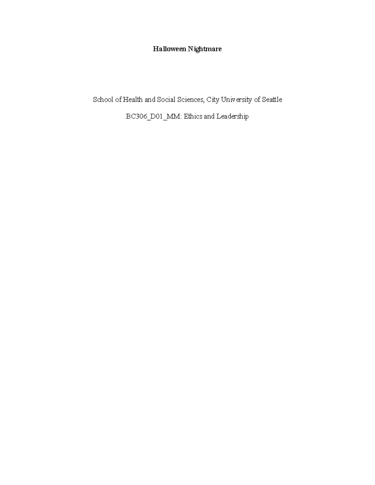 Ethics Final - The selected real-world scenario should reflect a ...