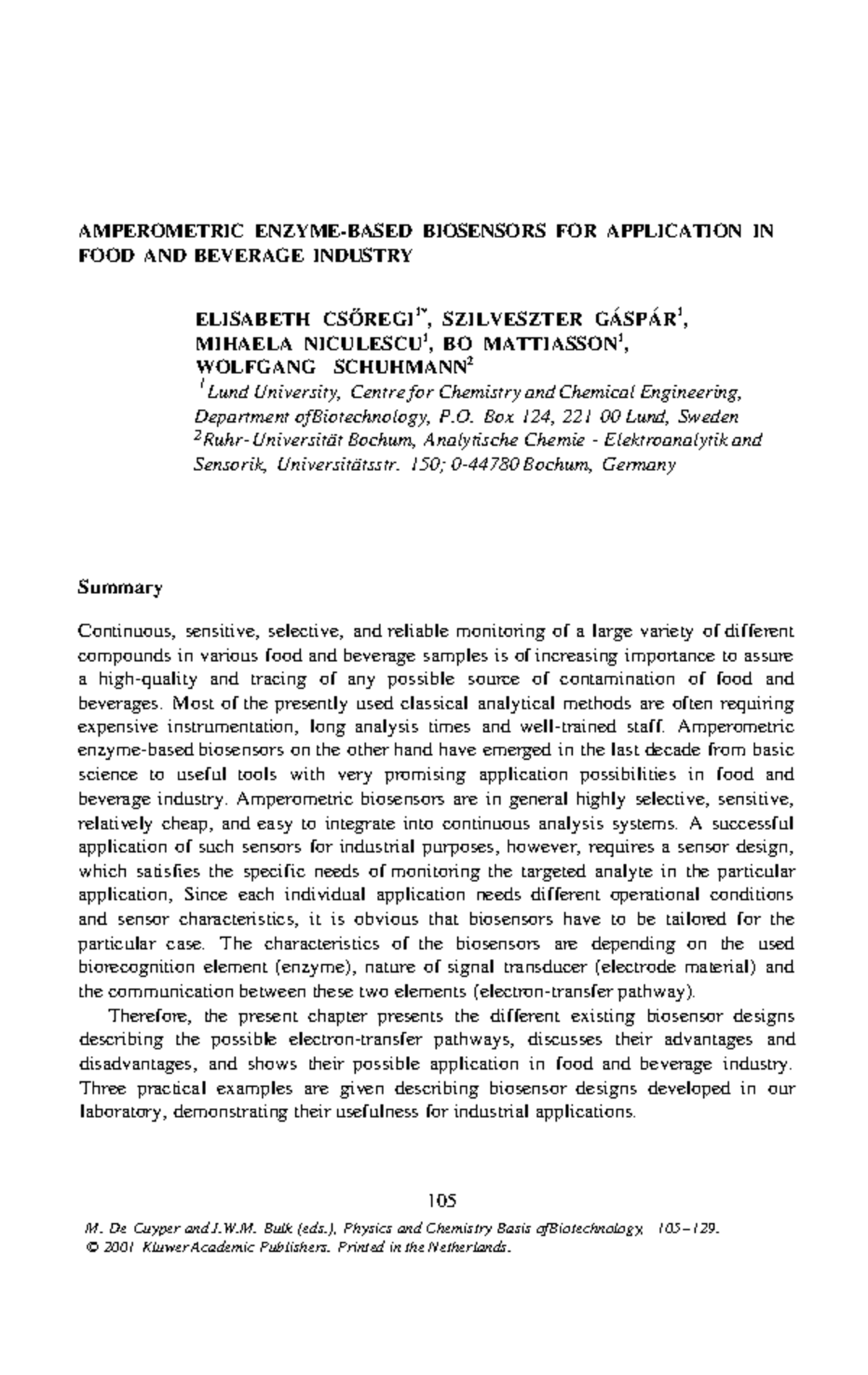 Amperometric Enzyme Based Biosensors For Application In Food And