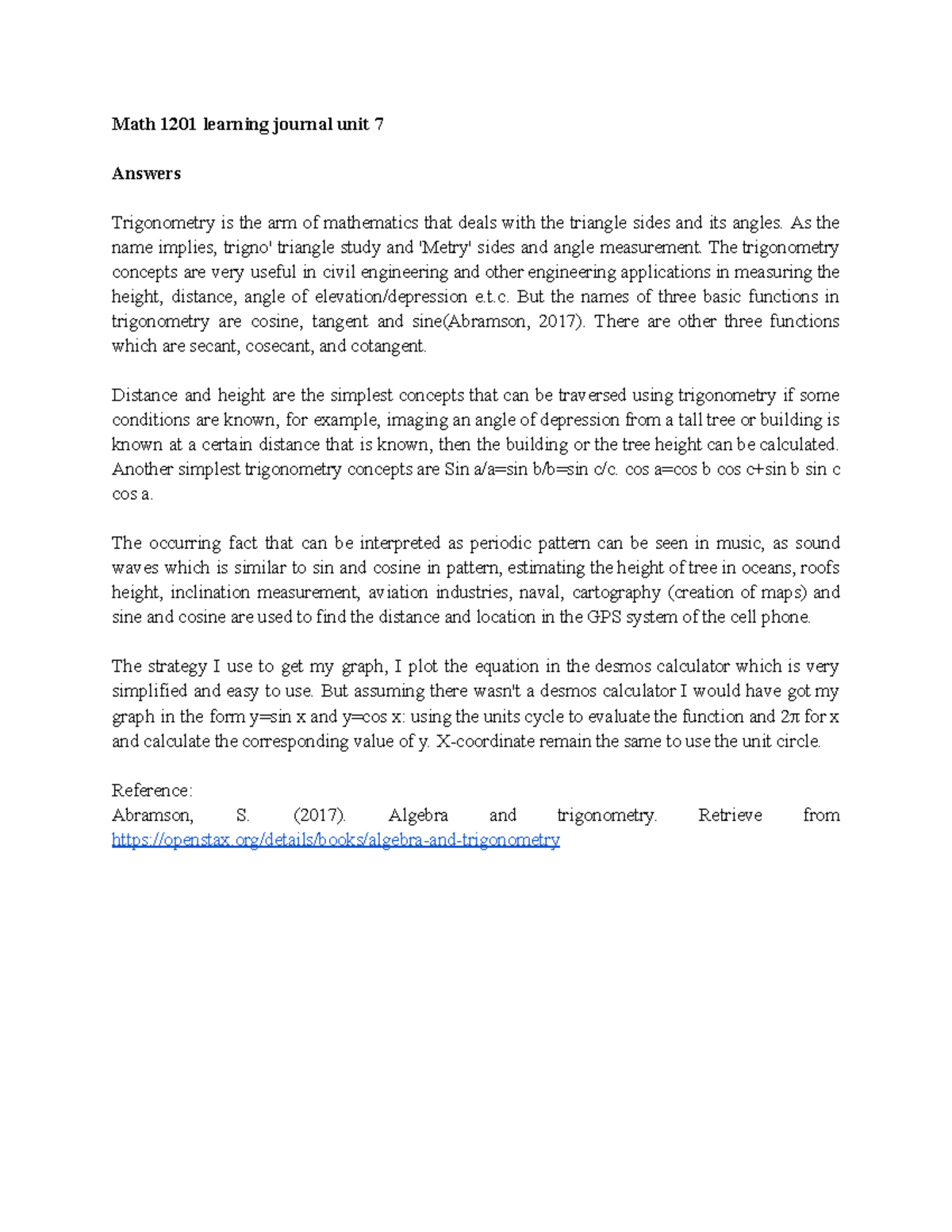 Math 1201 learning journal unit 7 - Math 1201 learning journal unit 7 Answers Trigonometry is ...