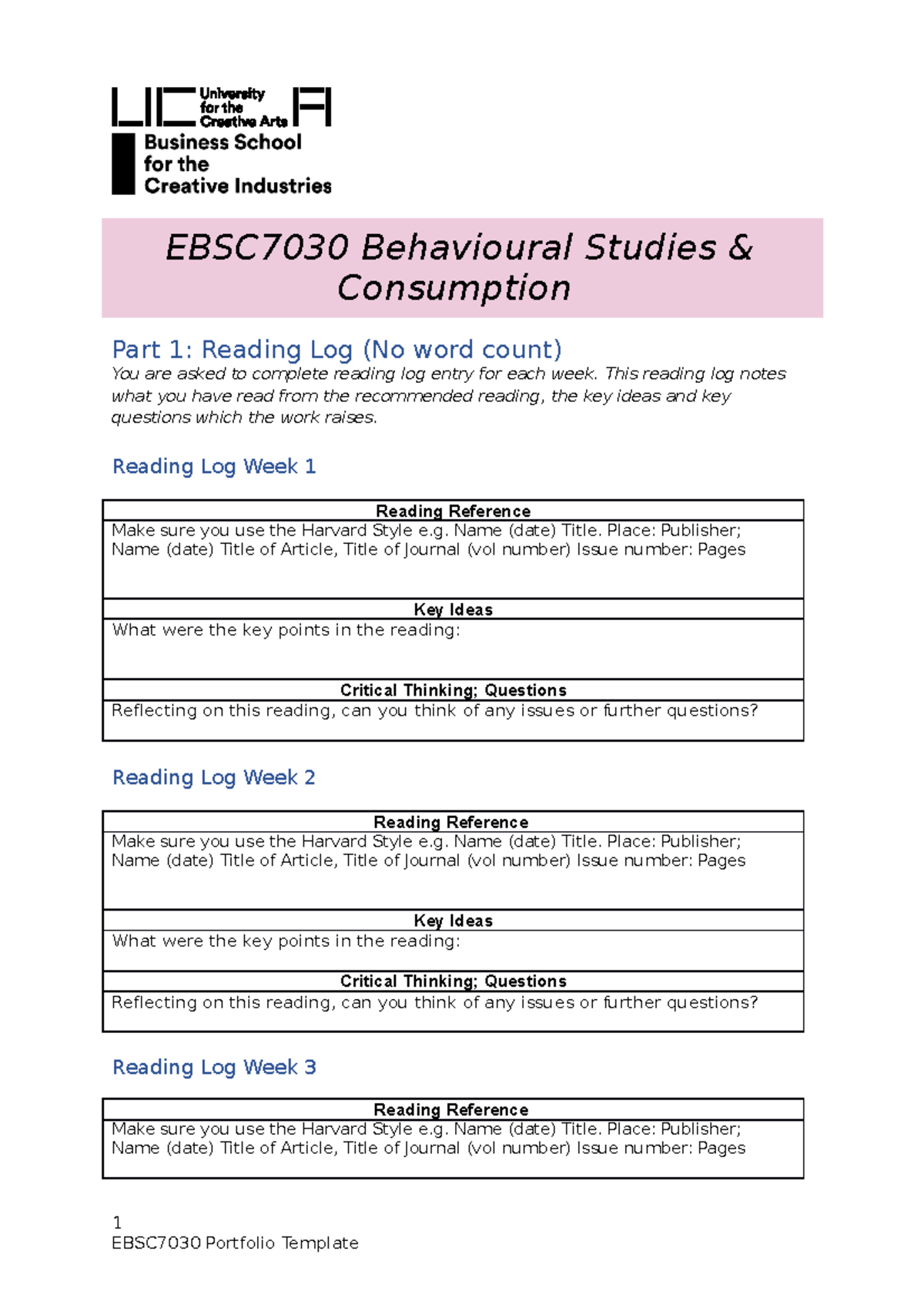 EBSC7030 Behavioural Studies (1) - This reading log notes what you have ...