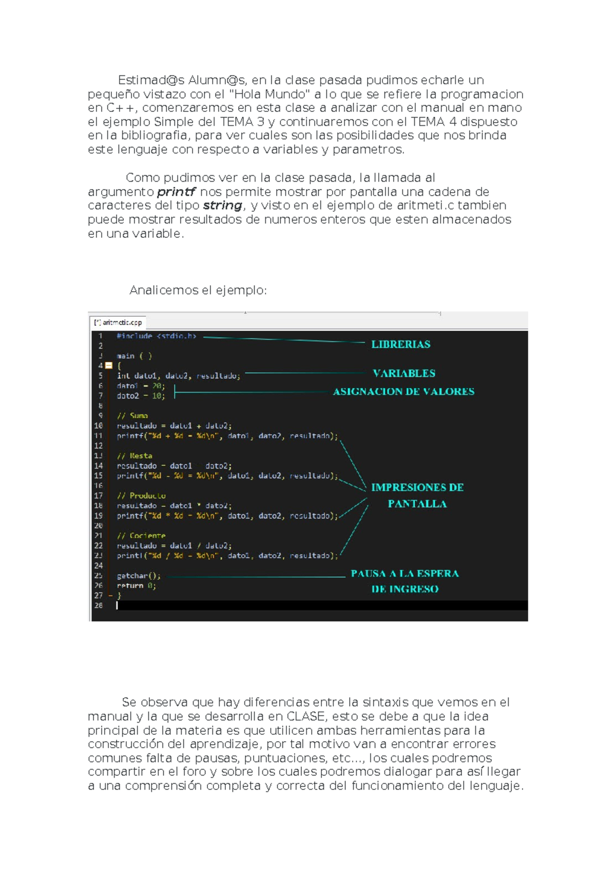 Enunciado de variables - Estimad@s Alumn@s, en la clase pasada pudimos ...