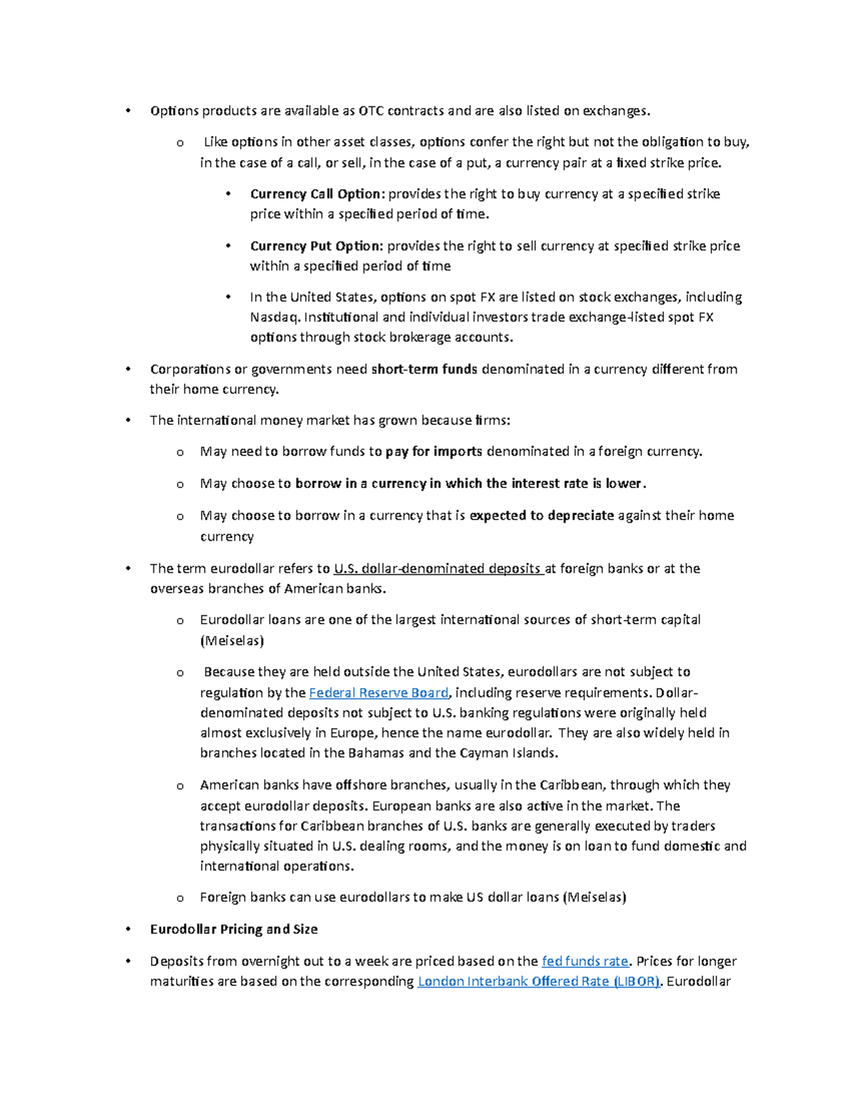 International Financial Markets 2 - Options products are available as ...