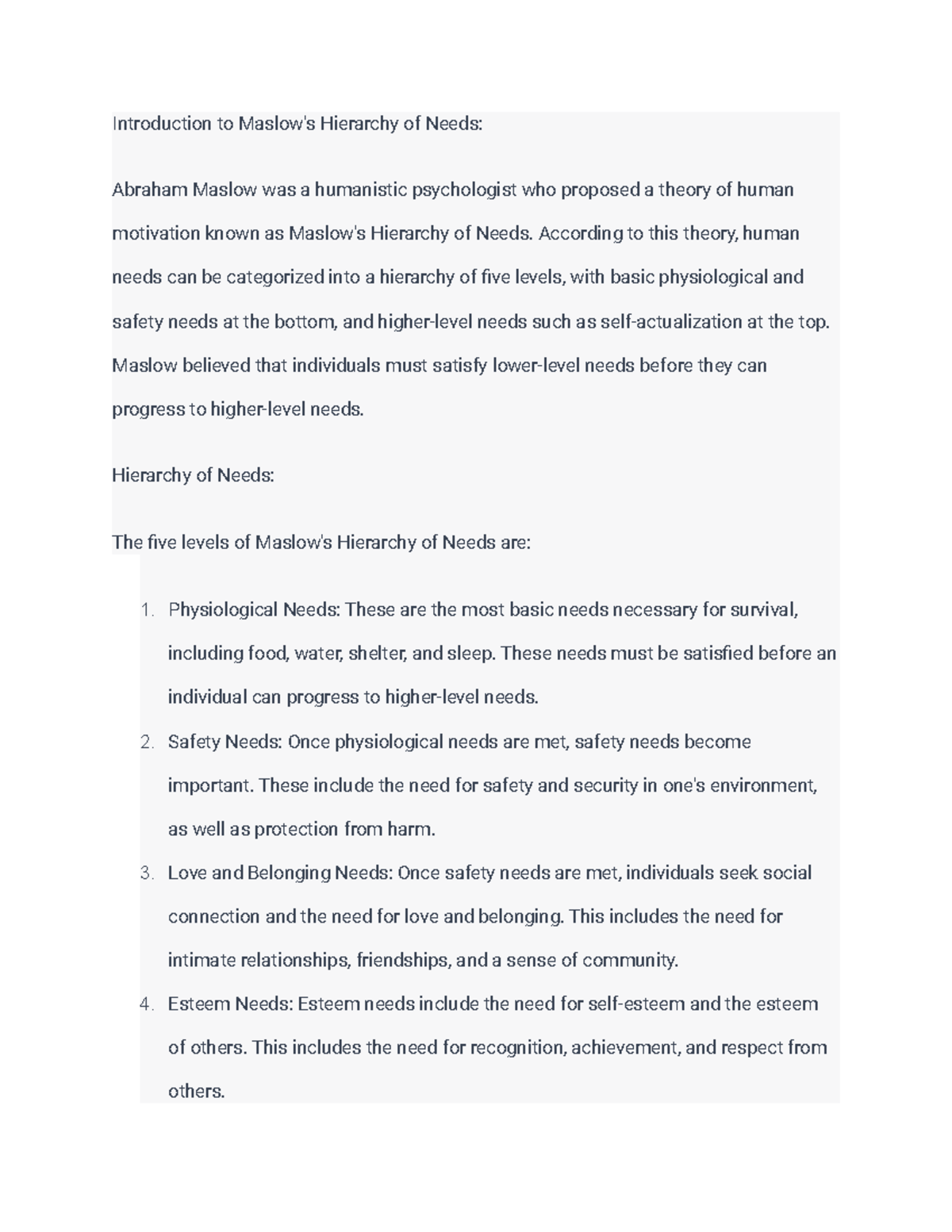 Maslow's Hierarchy of Needs - According to this theory, human needs can ...