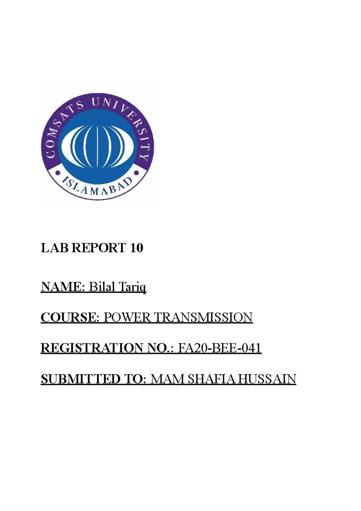 Pt10-041-bilal - Js hz sjs sjs - LAB REPORT 10 NAME: Bilal Tariq COURSE ...