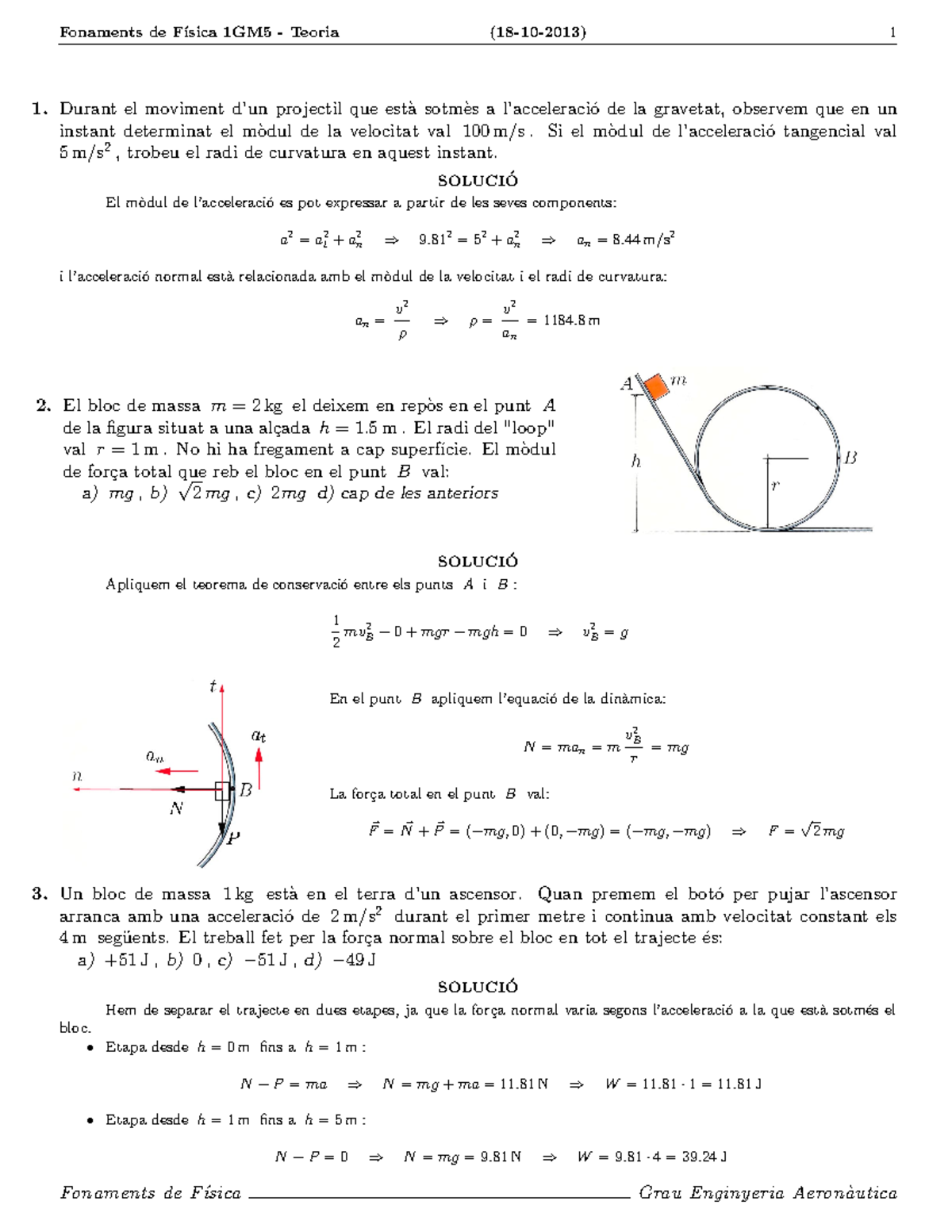 FF C1 2013 1018 teo sol - Solved exam - Fonaments de F ́ısica 1GM5 ...