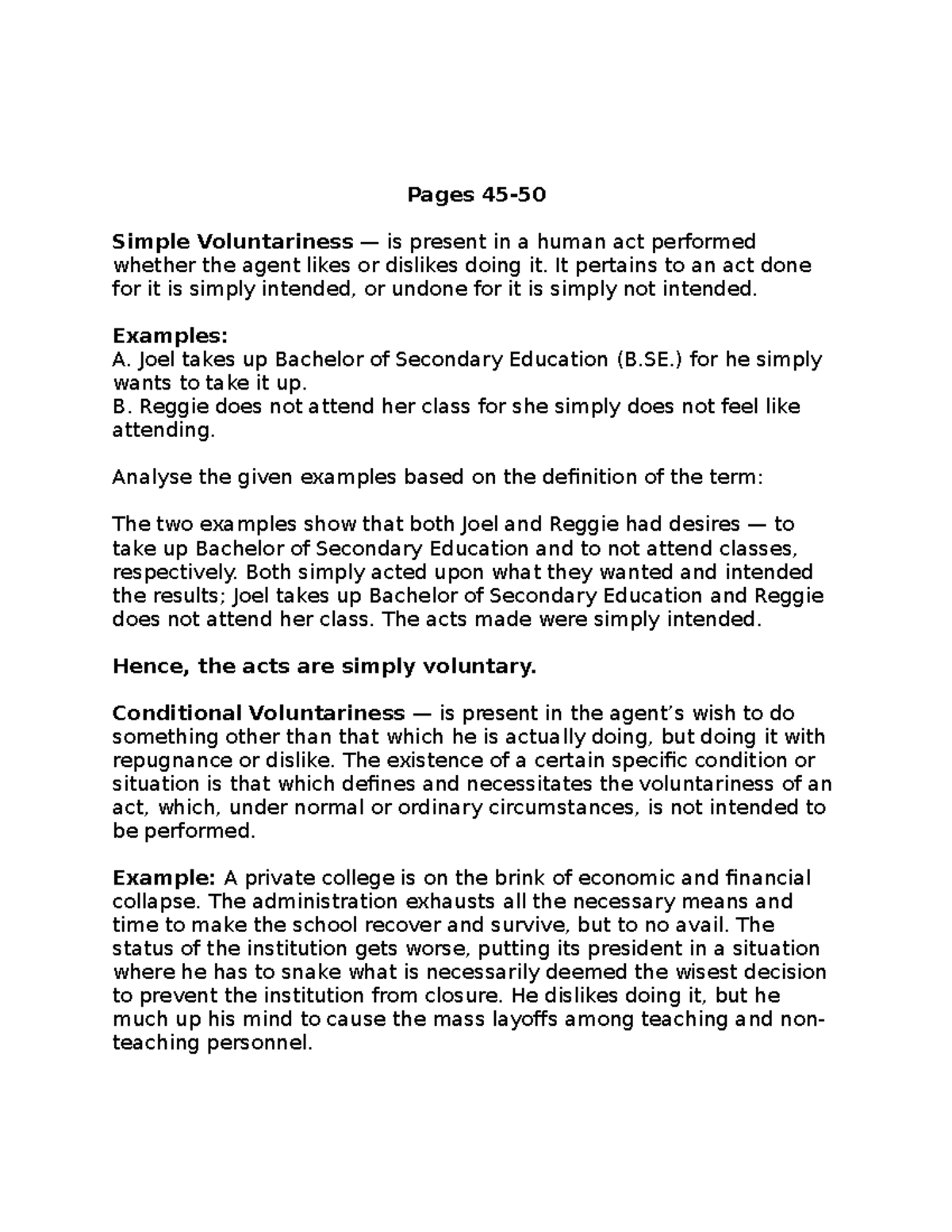 1 - Pages 45- Simple Voluntariness — is present in a human act ...