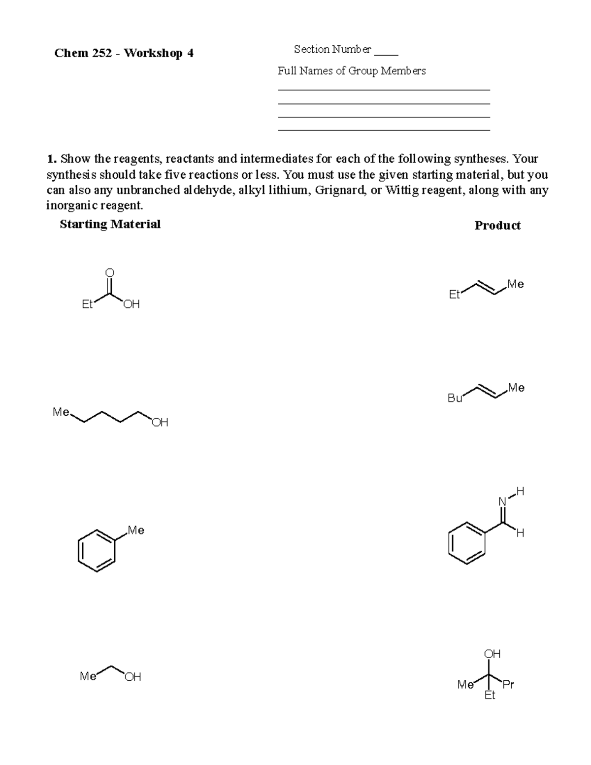 Workshop 4 - organic chem worksheet - Chem 252 - Workshop 4 Section ...