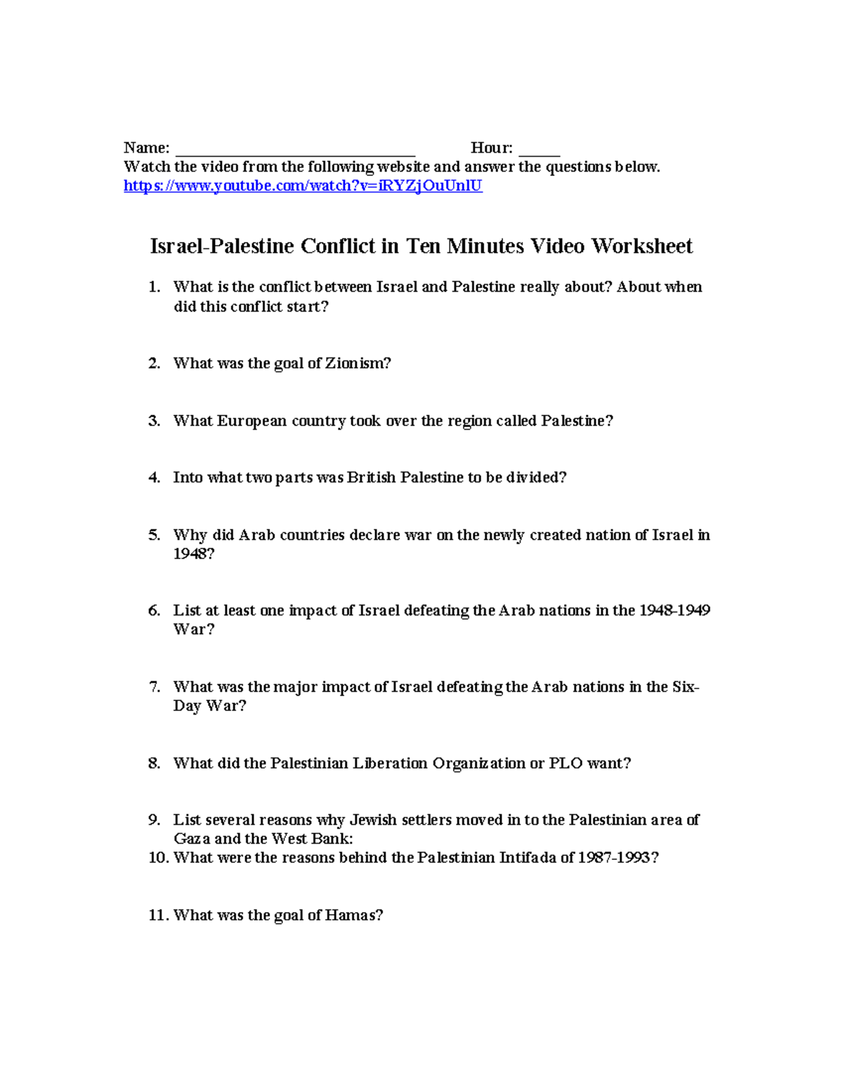 Israel Palestine Conflictin Ten Minutes Video Worksheet - Name