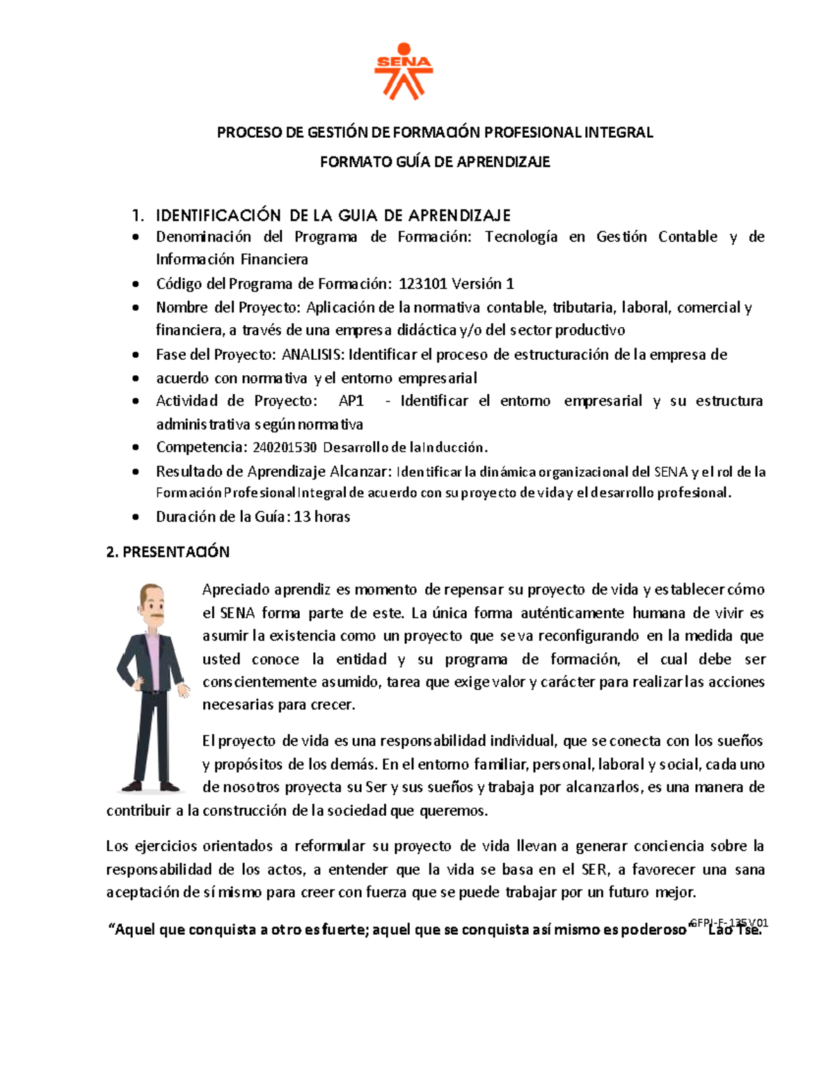 GFPI-F-135 Guía de Aprendizaje 3 - GFPI -F-135 V PROCESO DE GESTI”N DE FORMACI”N PROFESIONAL ...