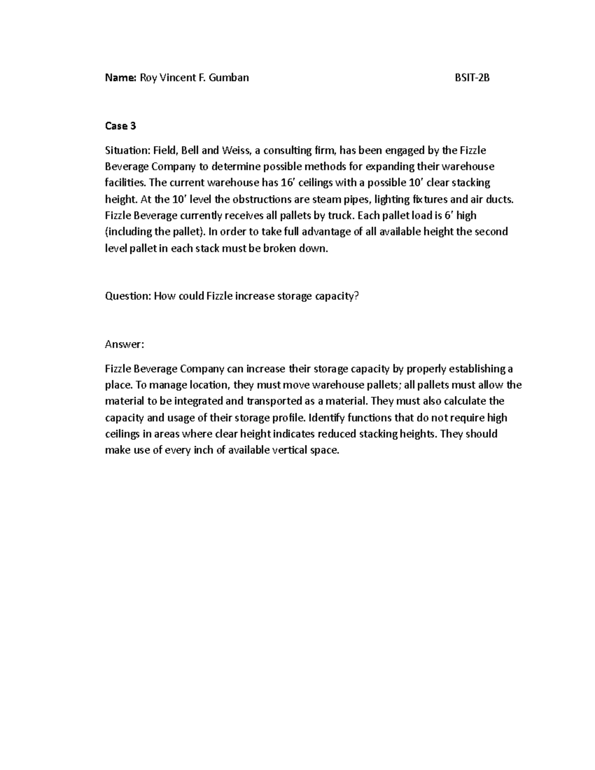 Case Analysis 3 - Gumban - Name: Roy Vincent F. Gumban BSIT-2B Case 3 ...