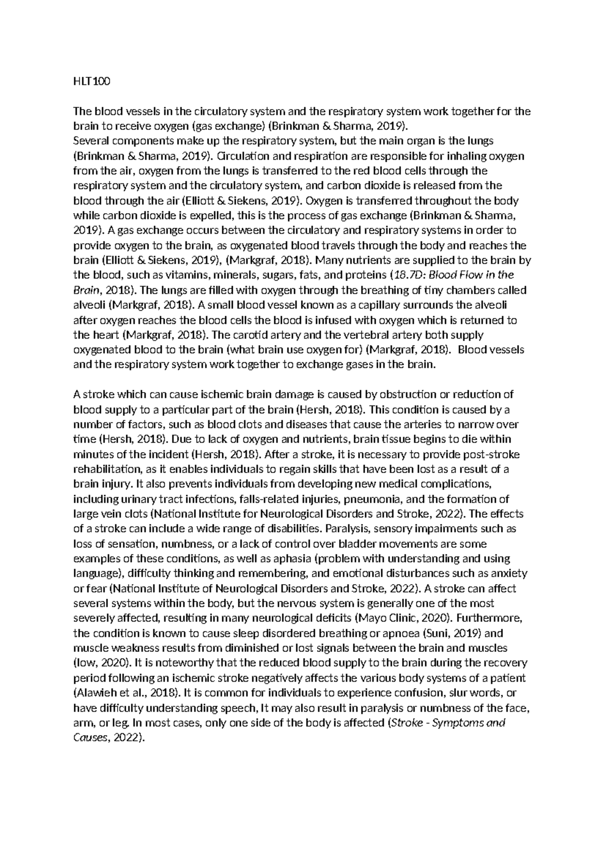 HLT100 - HLT The blood vessels in the circulatory system and the ...