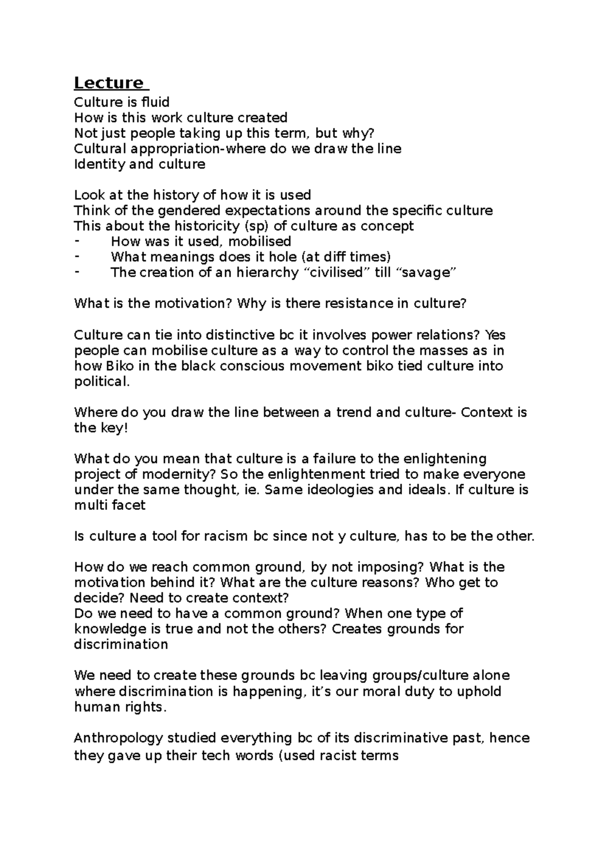 Lecture - Anthro notes on culture and its fluidity - Lecture Culture is ...