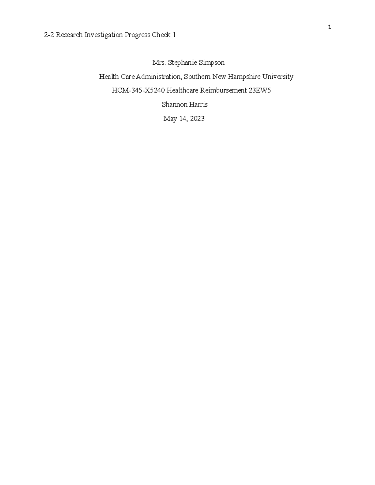 2-2 Research Investigation Progress Check 1 - Stephanie Simpson Health ...