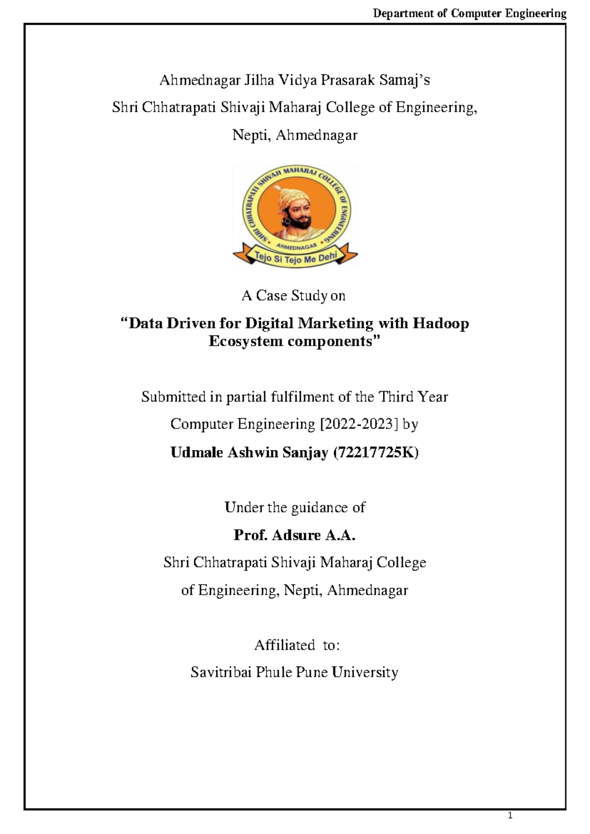 Dsbda-Case Study - Ahmednagar Jilha Vidya Prasarak Samaj’s Shri Chhatrapati Shivaji Maharaj ...