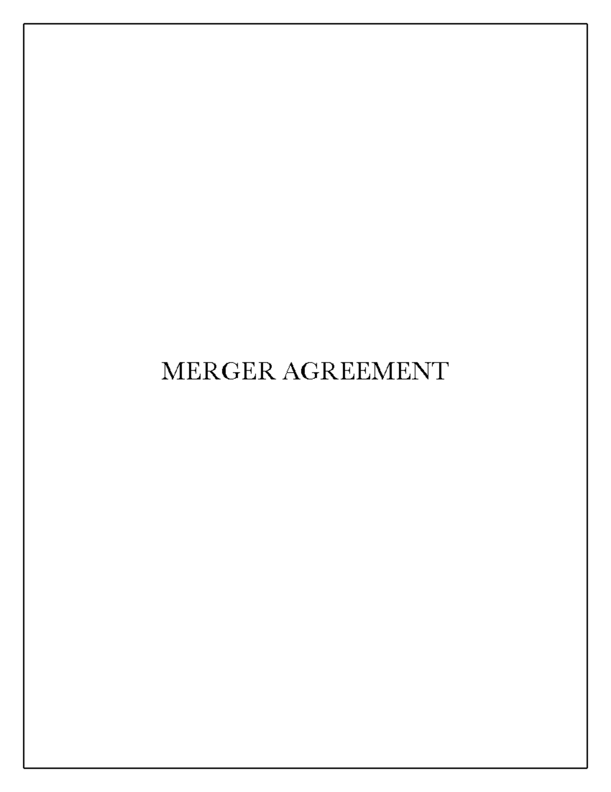 Agreemnt - class work - MERGER AGREEMENT We, (1 ...