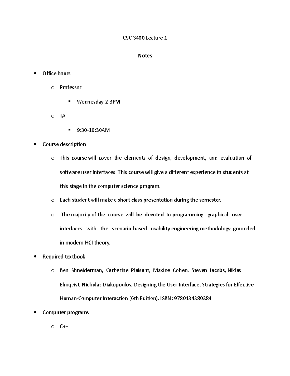 CSC 3400 Lecture 1 - CSC 3400 Lecture 1 Notes Office hours o Professor ...