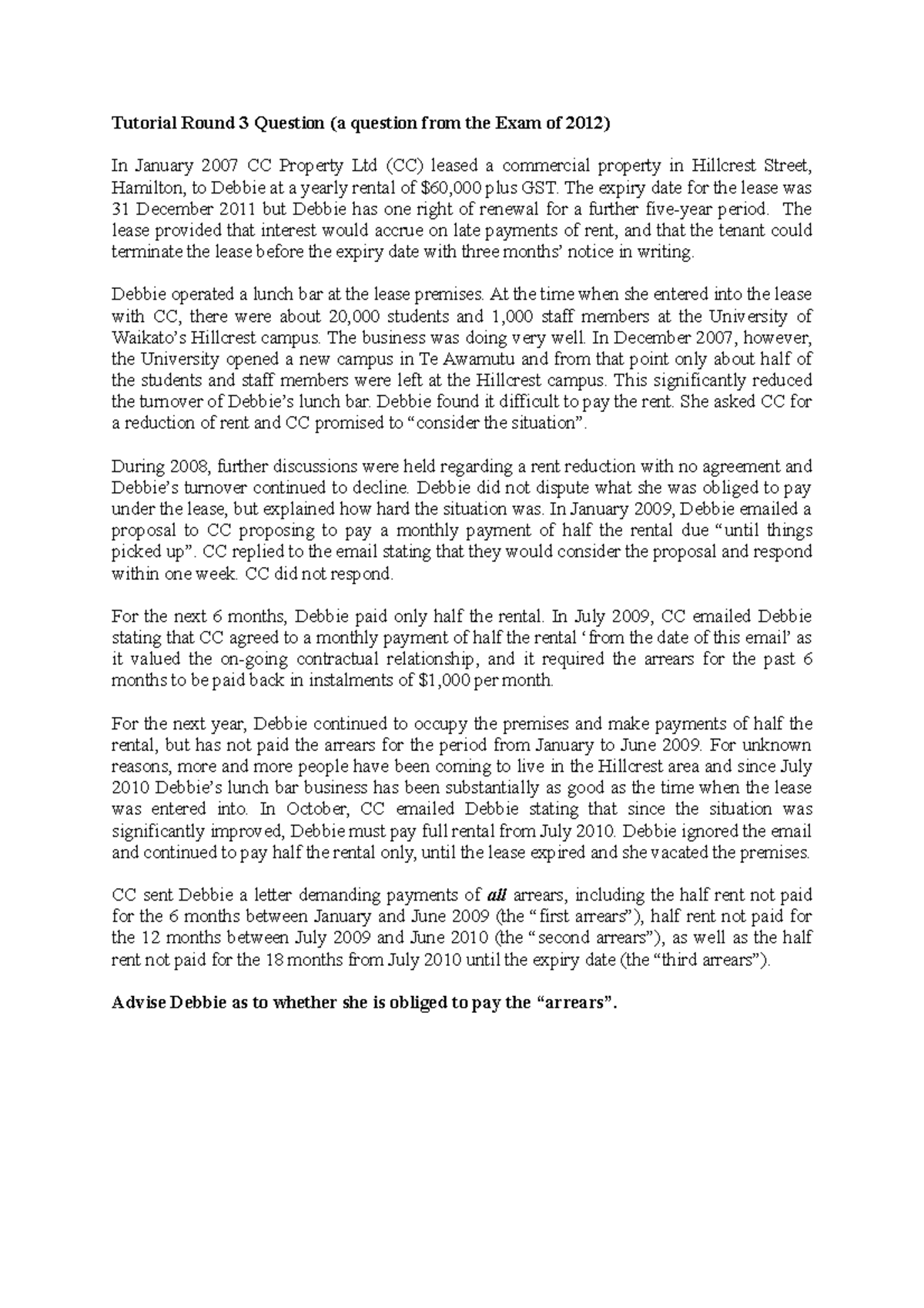 Tutorial 4 Question - consideration estoppel - Tutorial Round 3 Question (a question from the ...