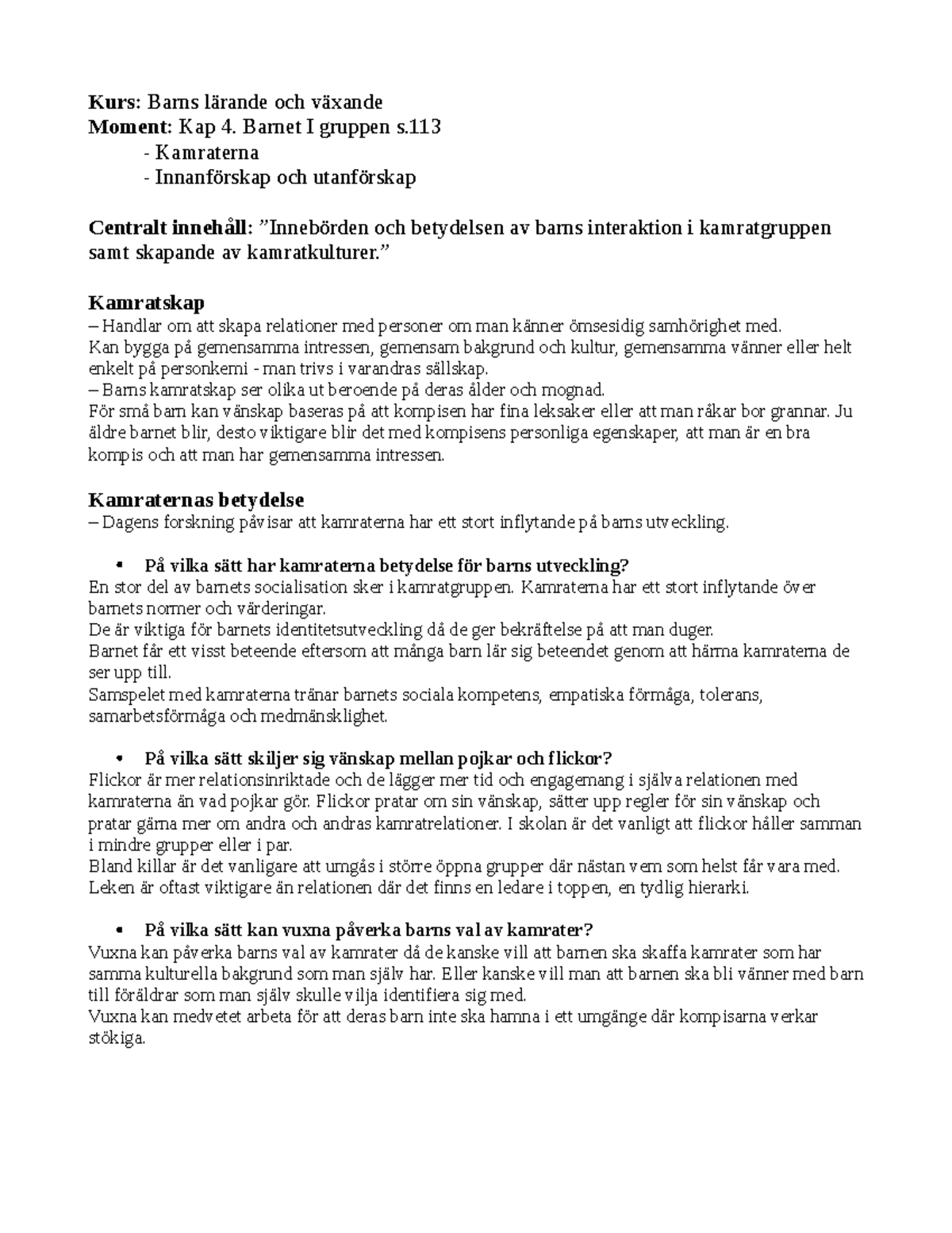 Kap.4 Barnet i gruppen - Kurs: Barns lärande och växande Moment: Kap 4 ...