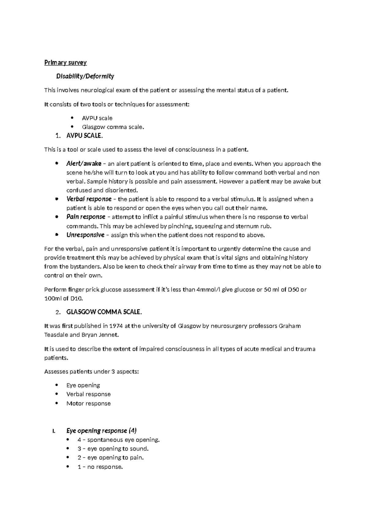 Primary survey(D&E) - Primary survey Disability/Deformity This involves ...