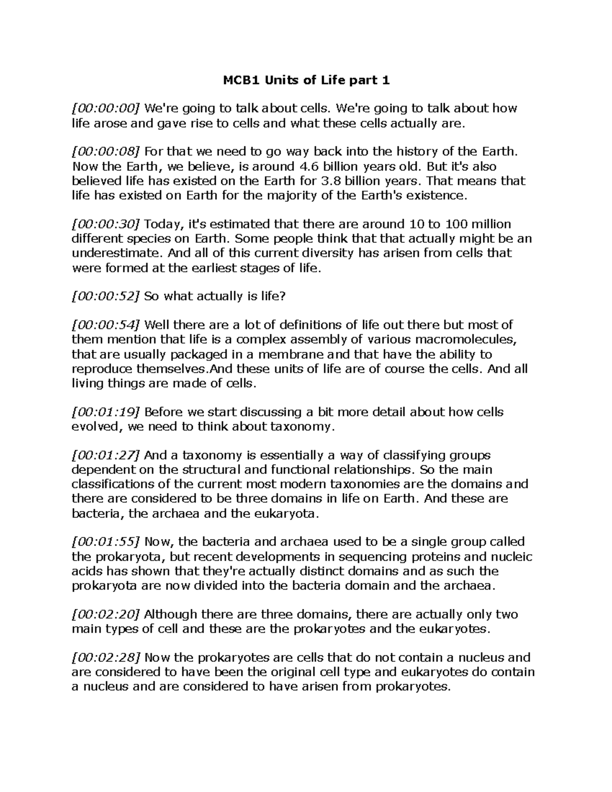 Transcript MCB1 Units of life part 1 - MCB1 Units of Life part 1 [00:00 ...