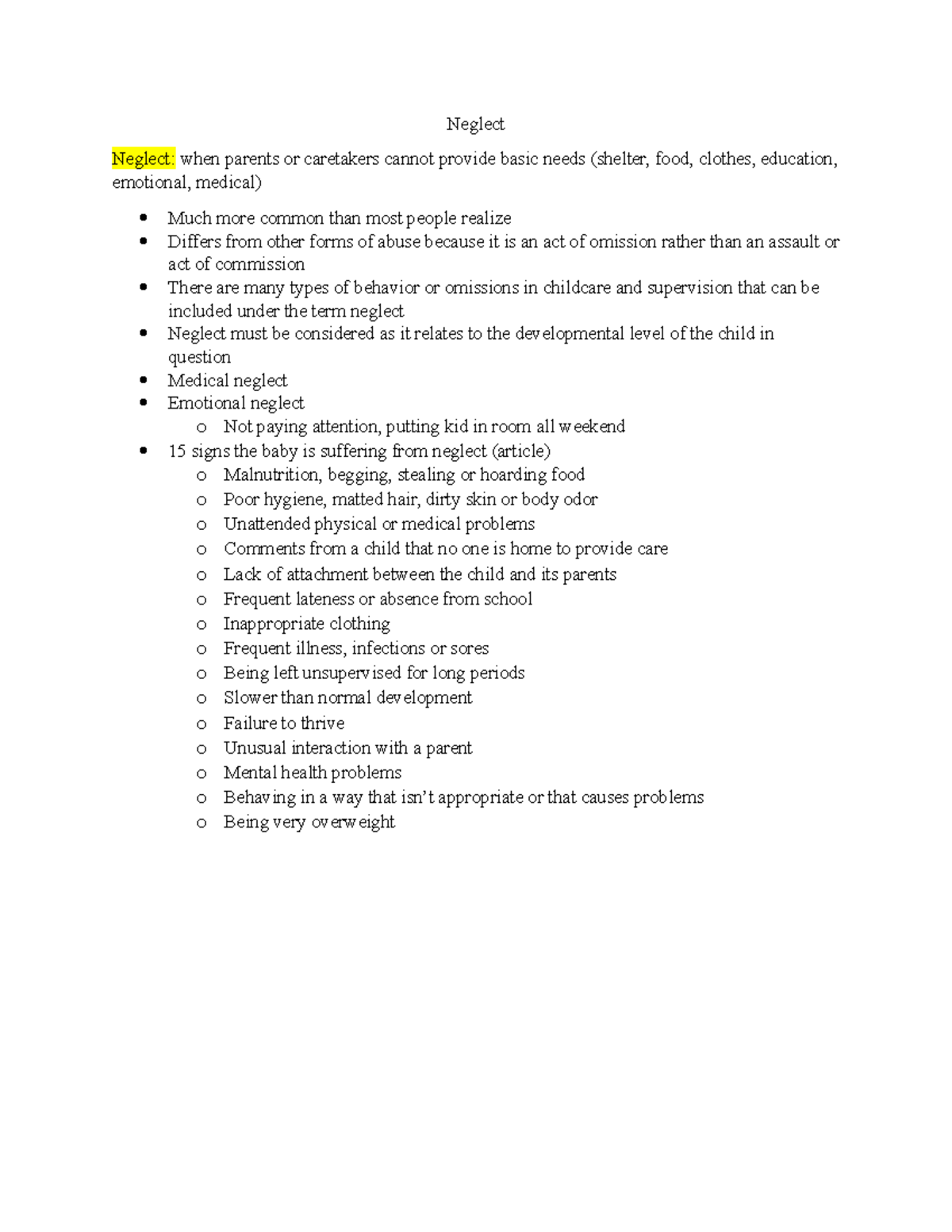 Neglect Notes - Neglect Neglect: when parents or caretakers cannot ...