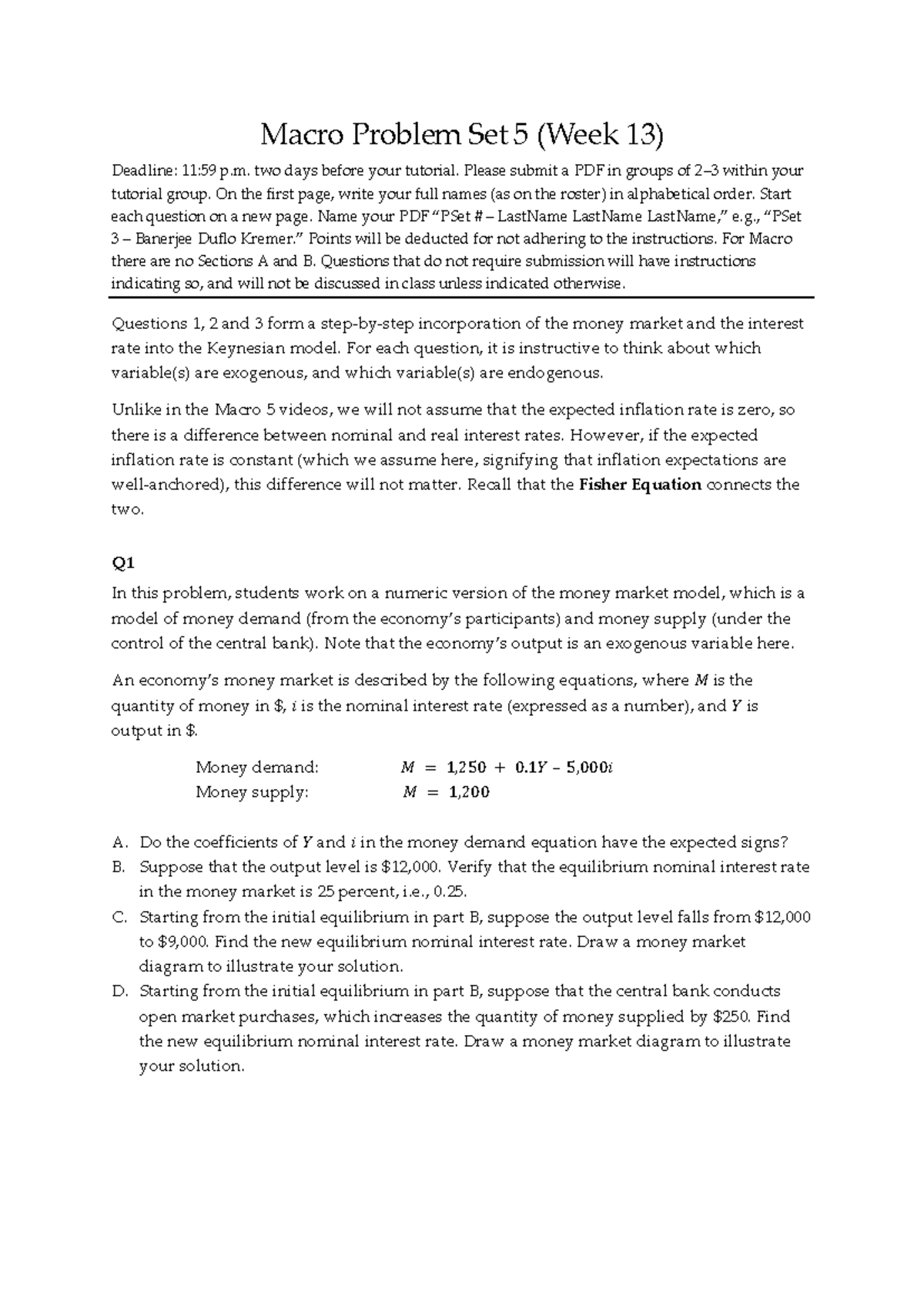Macro Problem Set 5 Tutorial Work Macro Problem Set 5 Week 13