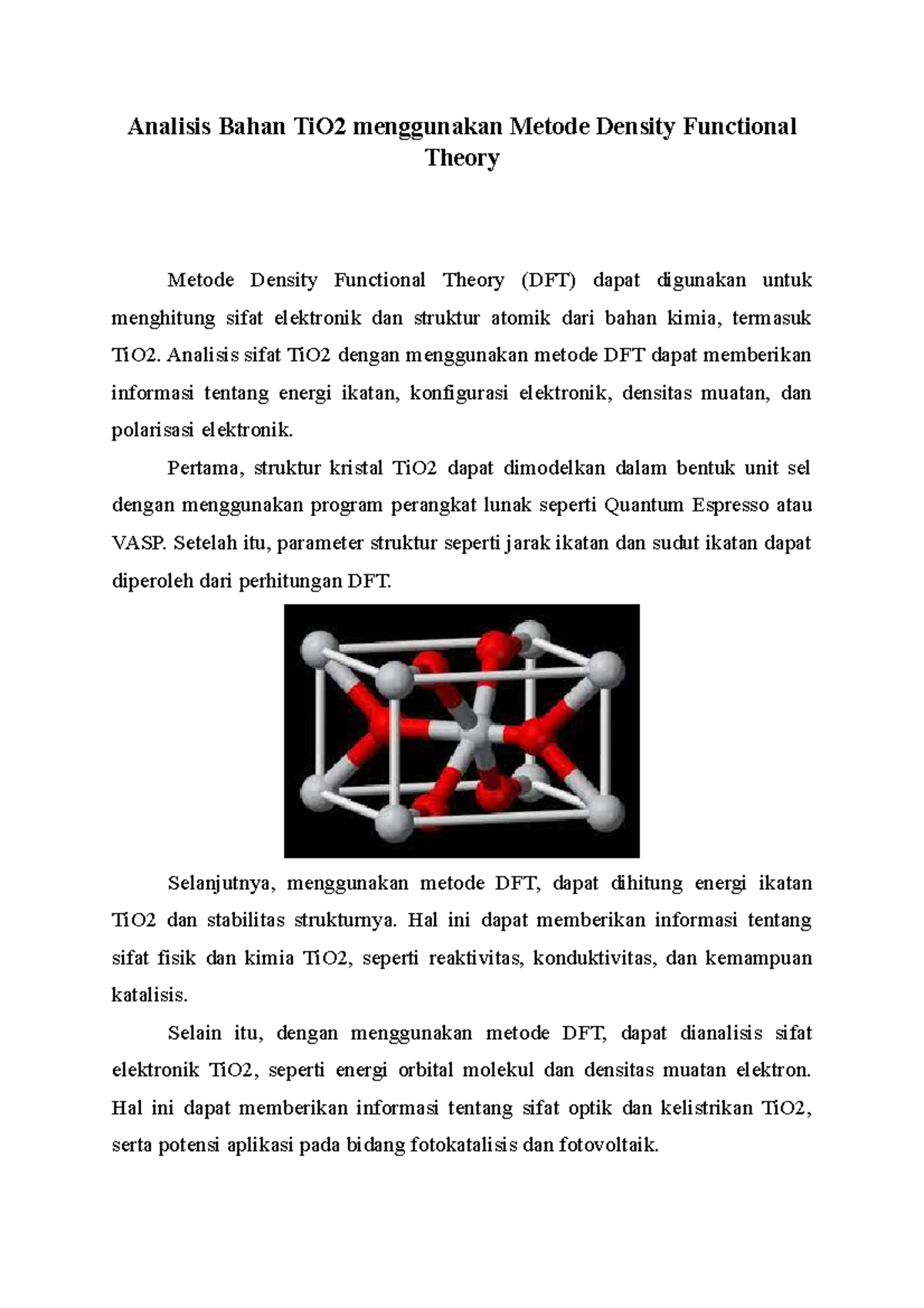 Analisis Bahan Ti O2 menggunakan Metode Density Functional Theory - Analisis Bahan TiO2 ...