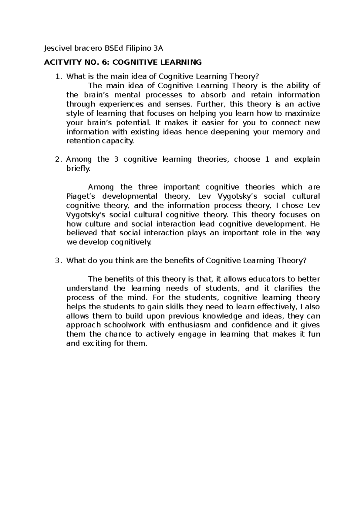 Activity 6 on assessment Cognitive Learning Theory - Jescivel bracero ...