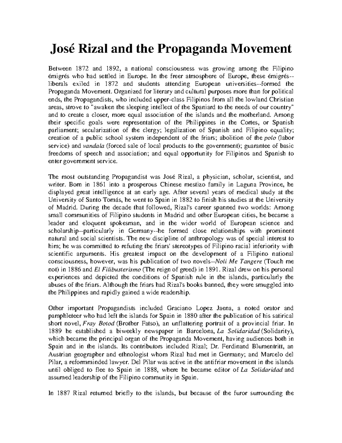 José Rizal and the Propaganda Movement - In the freer atmosphere of ...
