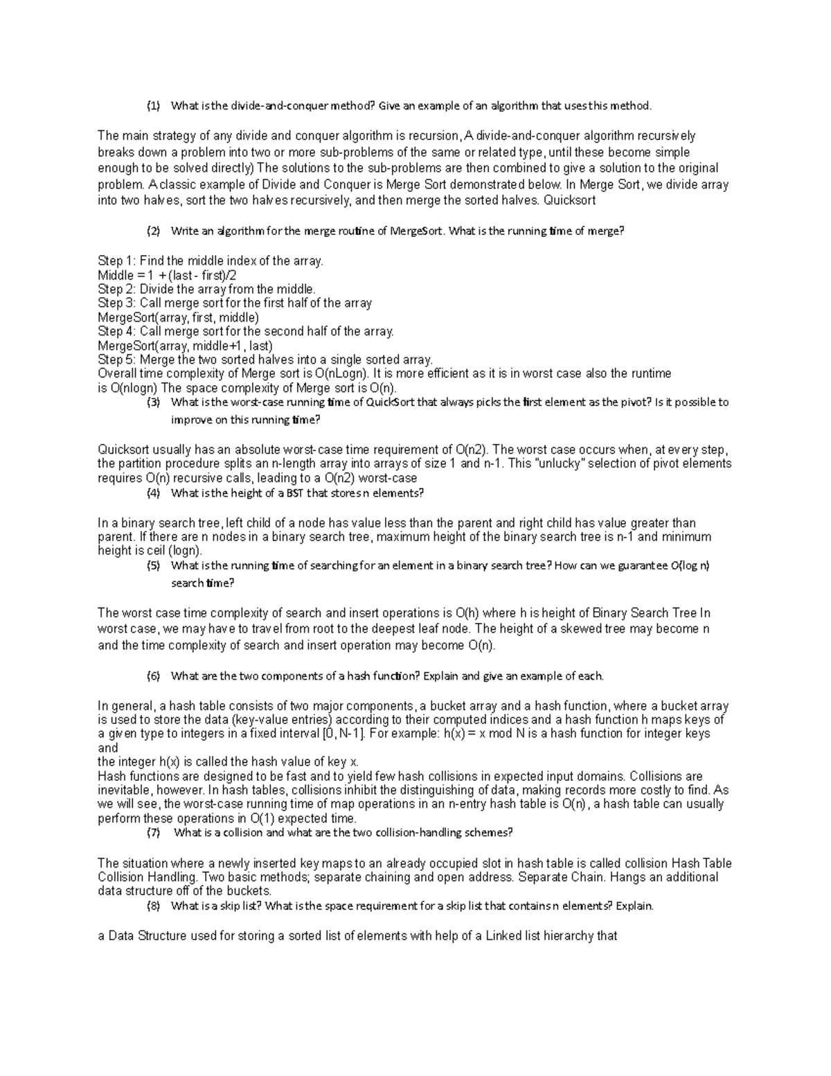 Final-review-CSCI313 - (1) What is the divide-and-conquer method? Give an example of an ...