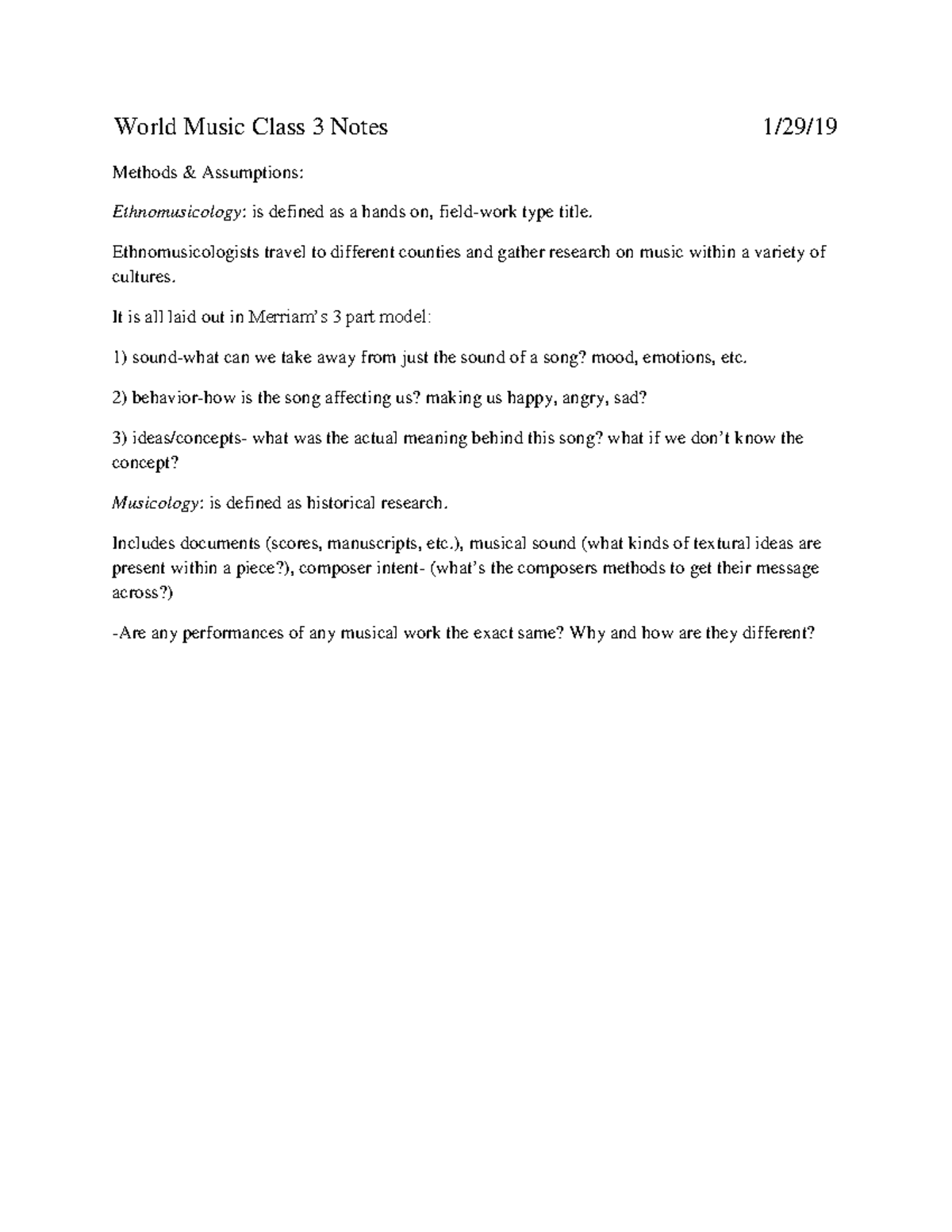 World Music Class 3 Notes 1 - World Music Class 3 Notes 1/29/ Methods ...