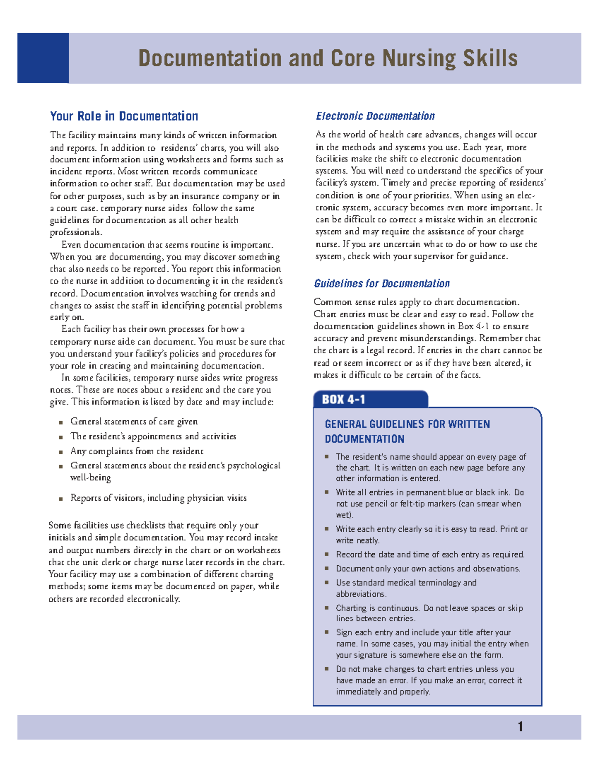 Your role in documentation - 1 General statements of care given The ...