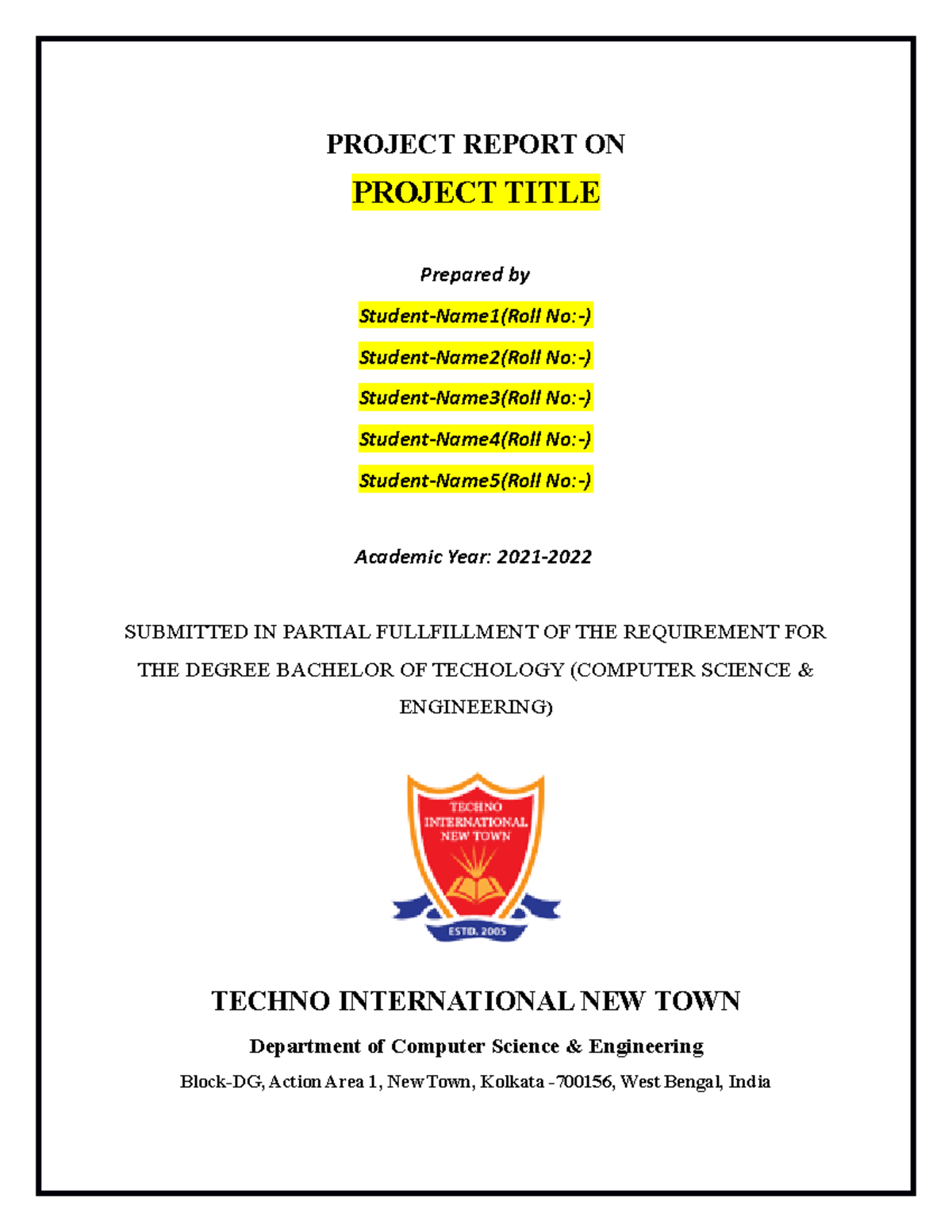 Project Report Format for Mini Project CSE (1) - PROJECT REPORT ON PROJECT TITLE Prepared by ...
