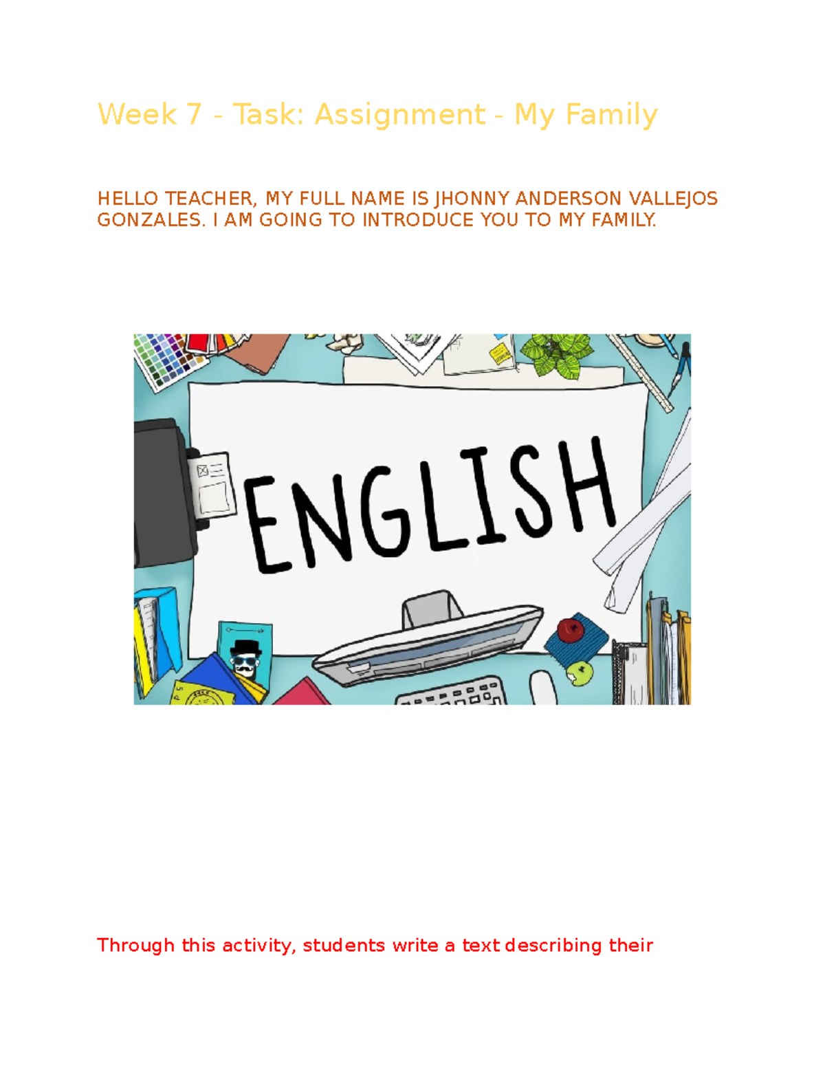 Week 7 My Family - tarea semana 7 de ingles - Week 7 - Task: Assignment ...