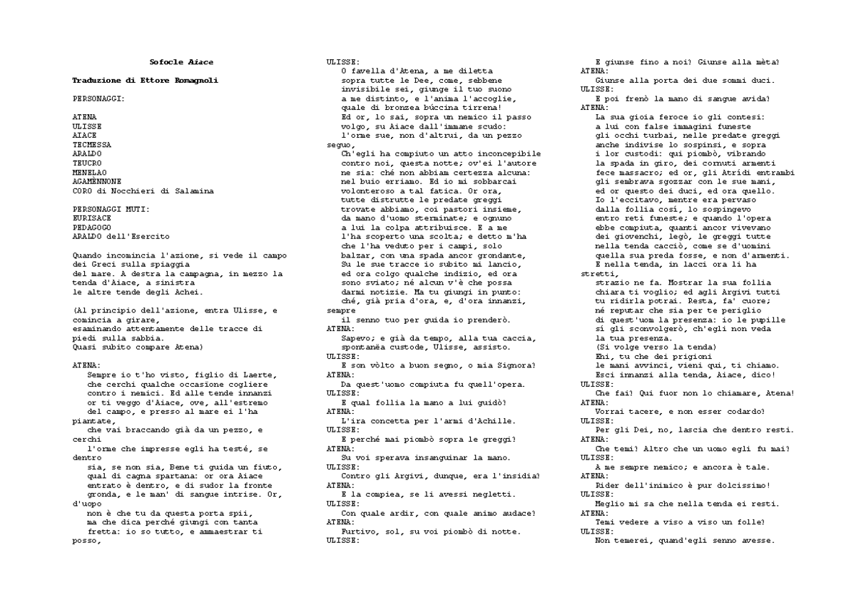 Sofocle Aiace Tragedia - Sofocle Aiace Traduzione di Ettore Romagnoli PERSONAGGI: ATENA ULISSE ...