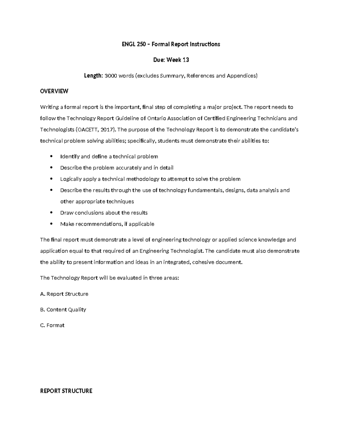 Formal Report Assignment Sheet - ENGL 250 – Formal Report Instructions Due: Week 13 Length: 3000 ...