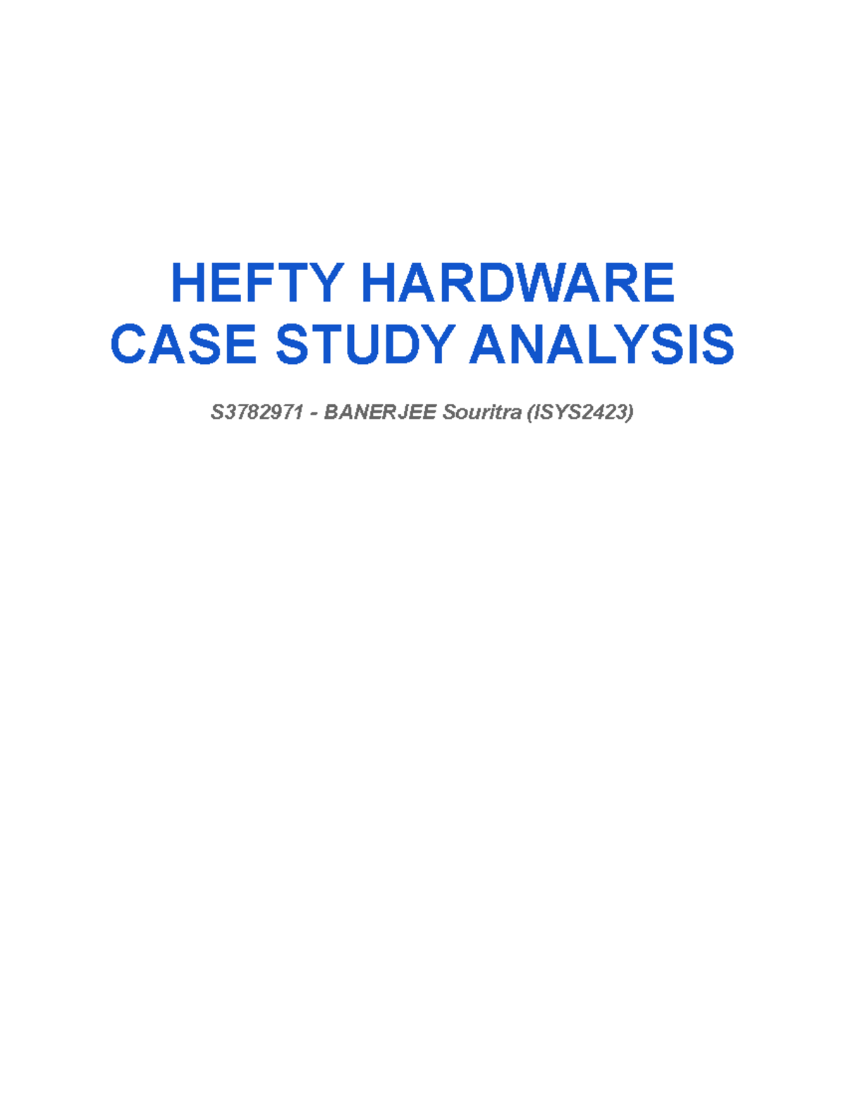 Hefty Hardware CASE Study Analysis - HEFTY HARDWARE CASE STUDY ANALYSIS ...