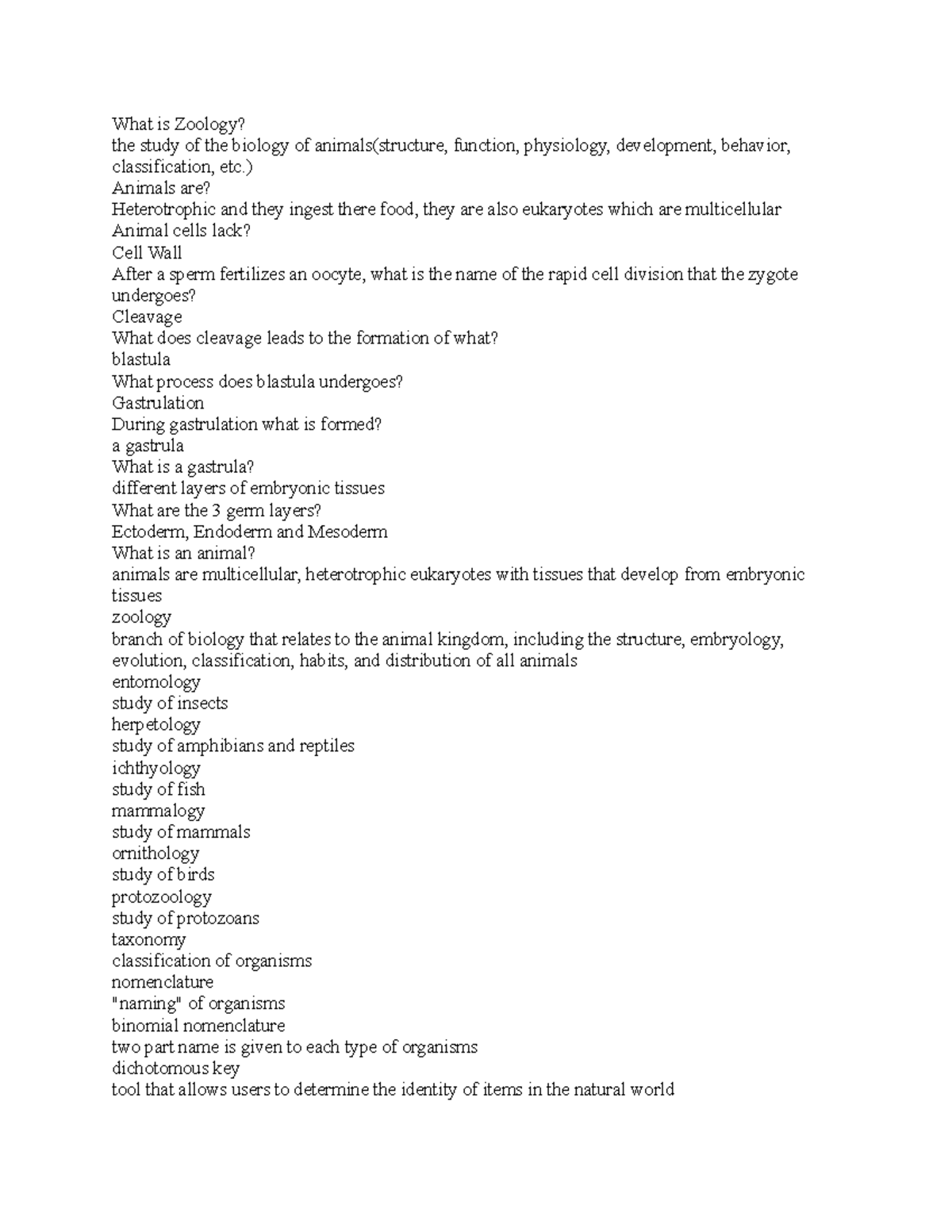 Zoo 1 - notes - What is Zoology? the study of the biology of animals ...