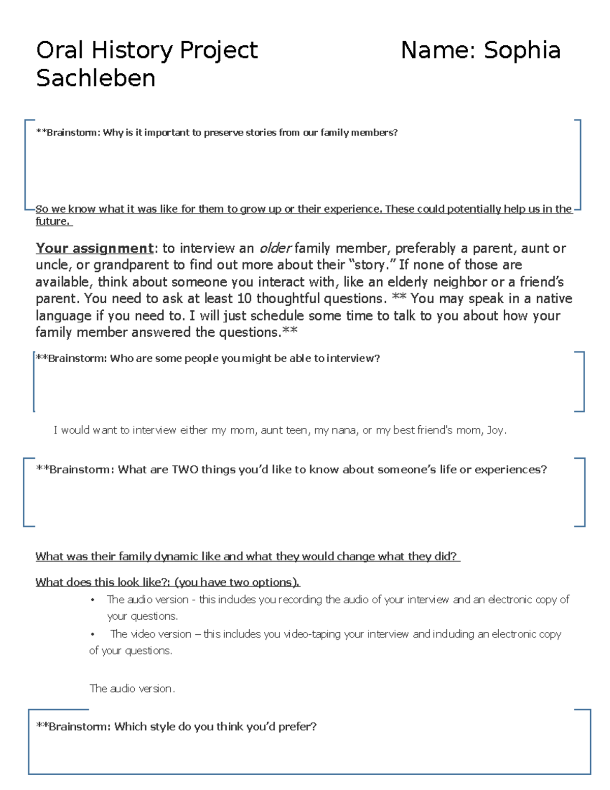 Oral History Project - notes - Oral History Project Name: Sophia ...