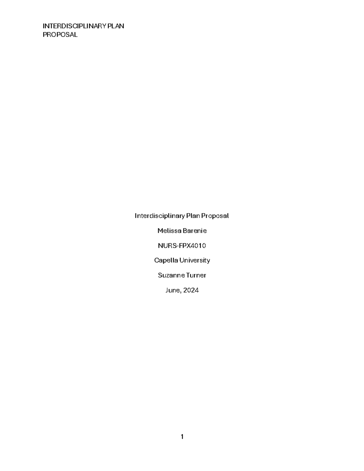 assessment #3 paper - PROPOSAL Interdisciplinary Plan Proposal Melissa ...