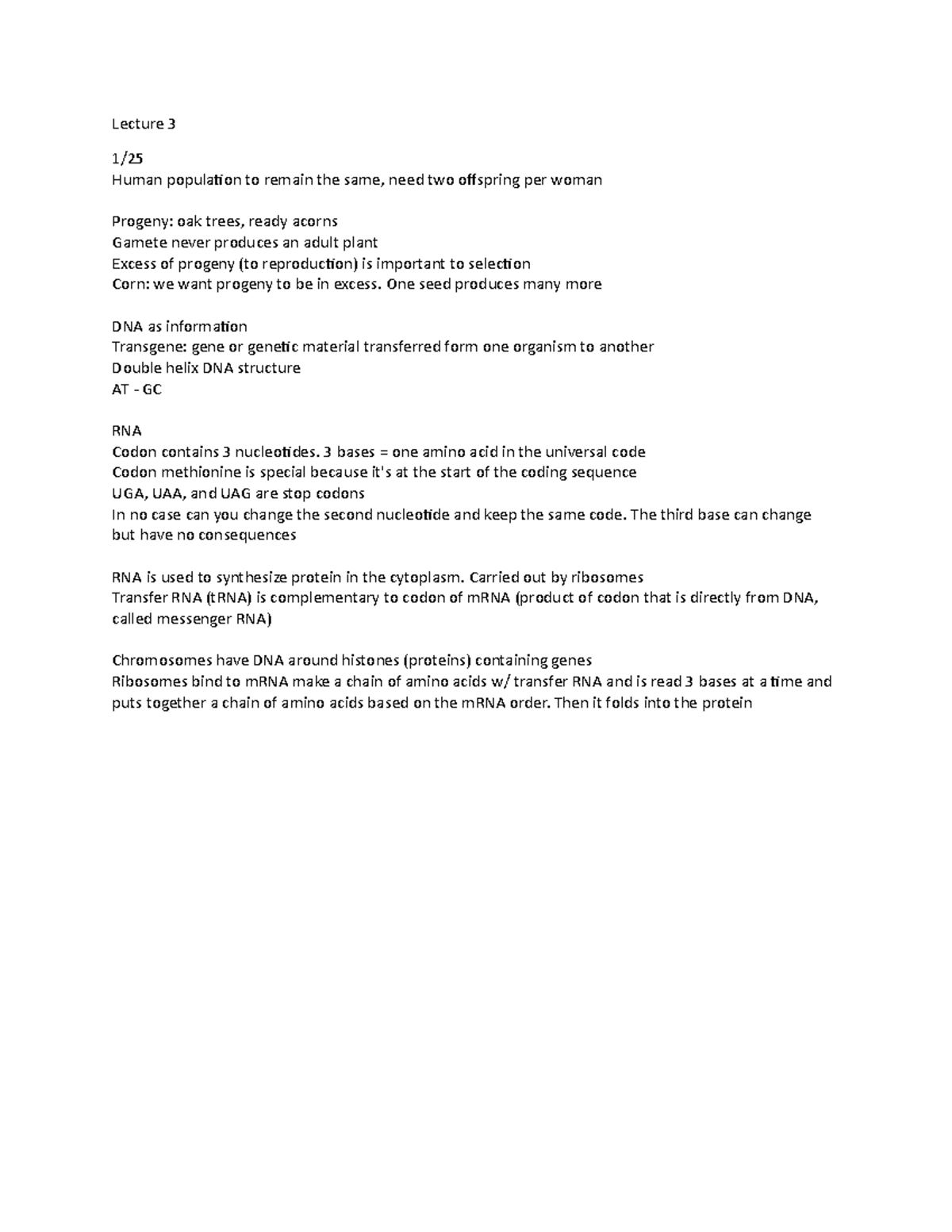 Lecture 3 - DNA and RNA - Lecture 3 1/25 Human population to remain the ...