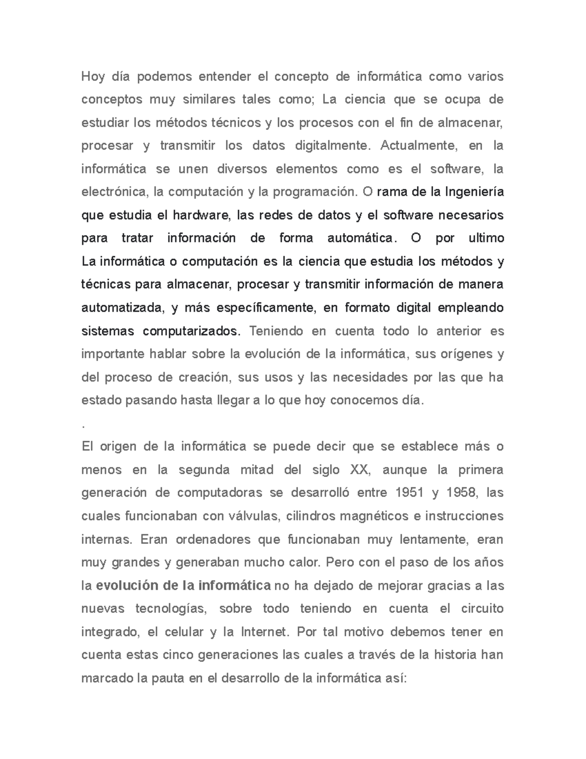 Ensayo Historia DE LA Informatica - Hoy día podemos entender el ...