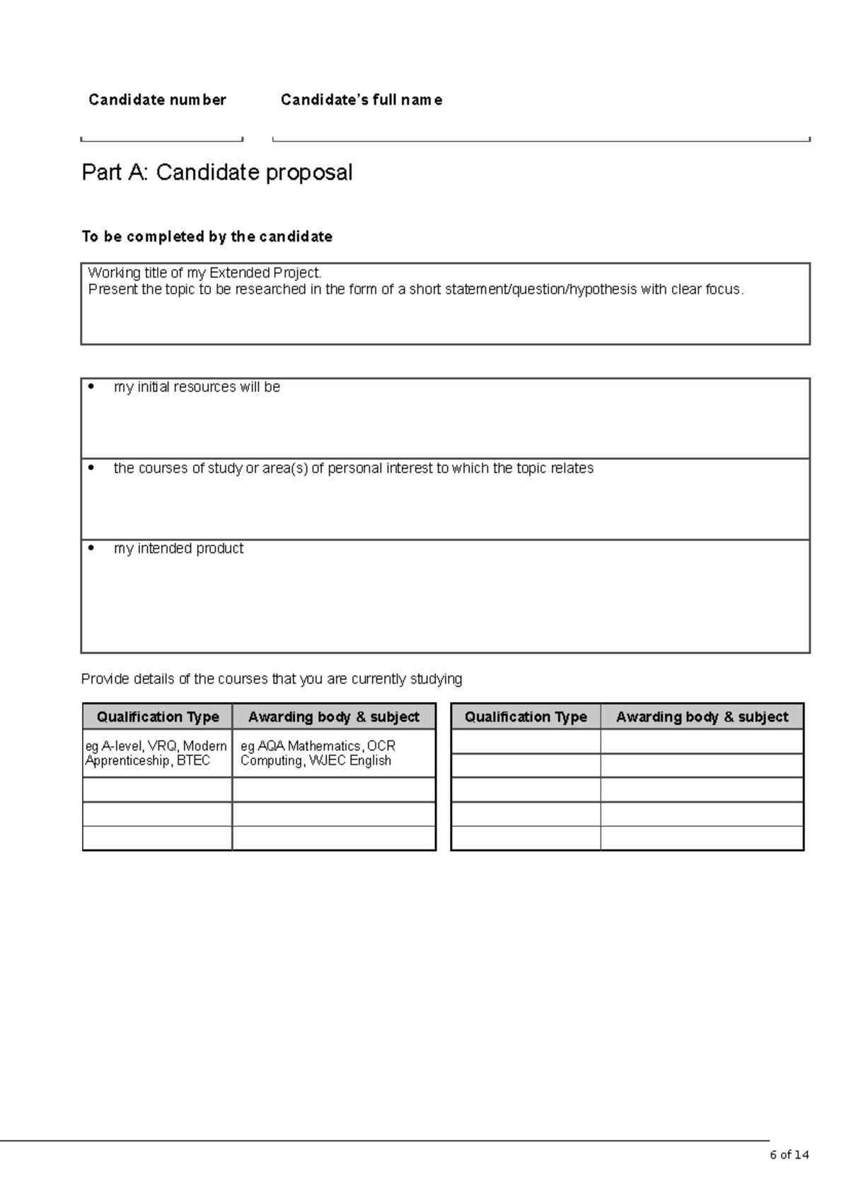 6 EPQ 2019 20 Part A Candidate Proposal Candidate Number Candidate