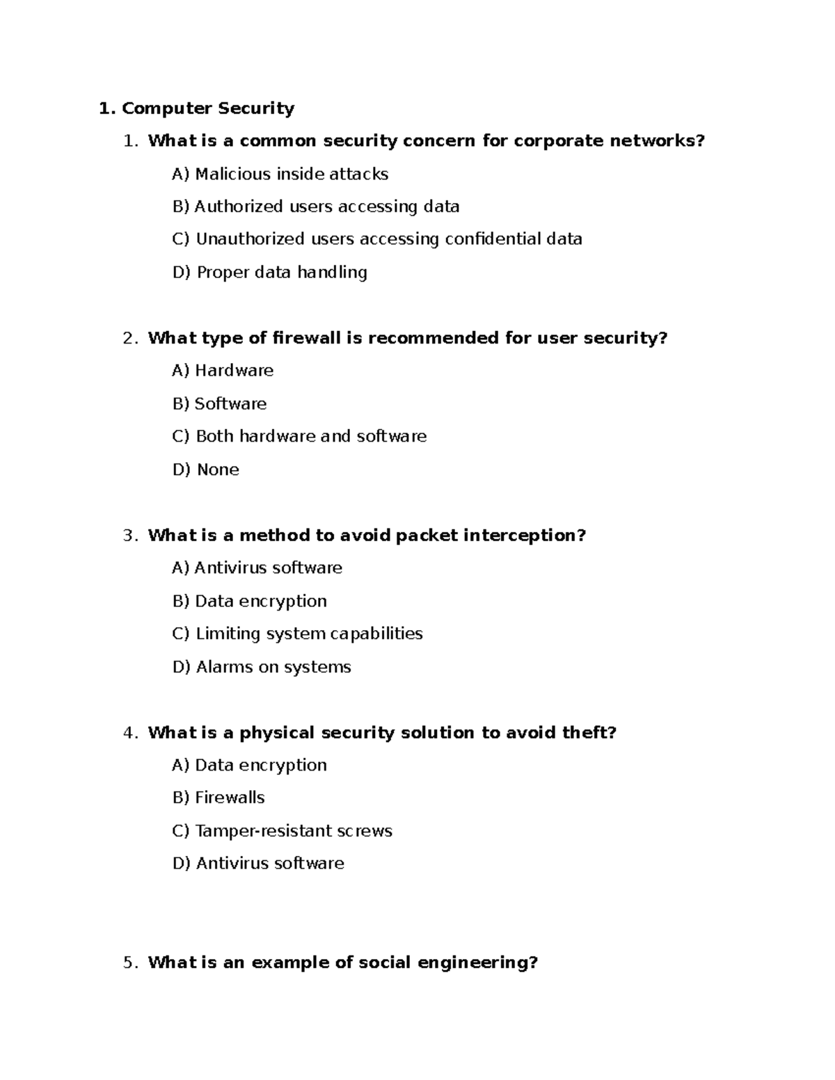 Midterm review questions - Computer Security What is a common security concern for corporate ...