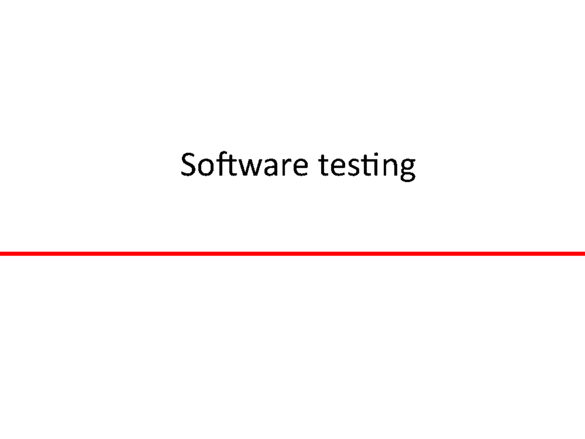 VALIDATION and VERIFICATION - Software testing Agenda • System testing ...
