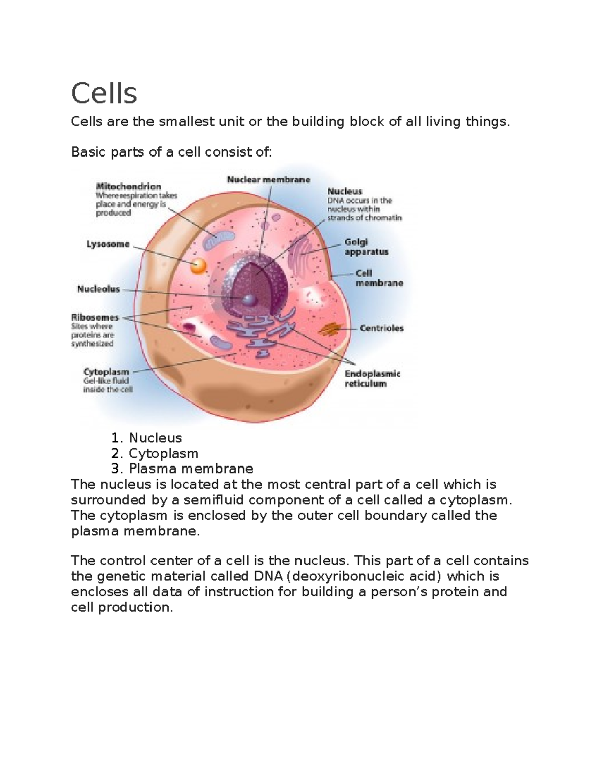 Cells - carmines - Cells Cells are the smallest unit or the building ...