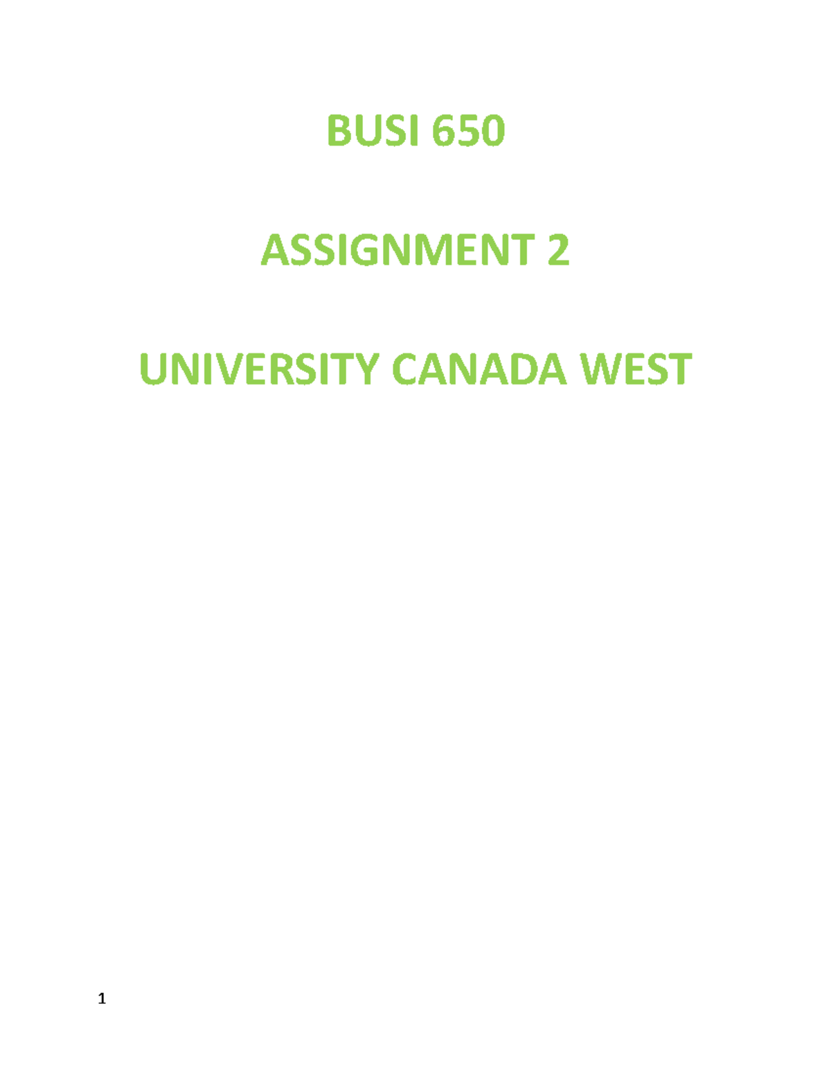 Busi 650 assignment 2 Liza - BUSI 650 ASSIGNMENT 2 UNIVERSITY CANADA ...