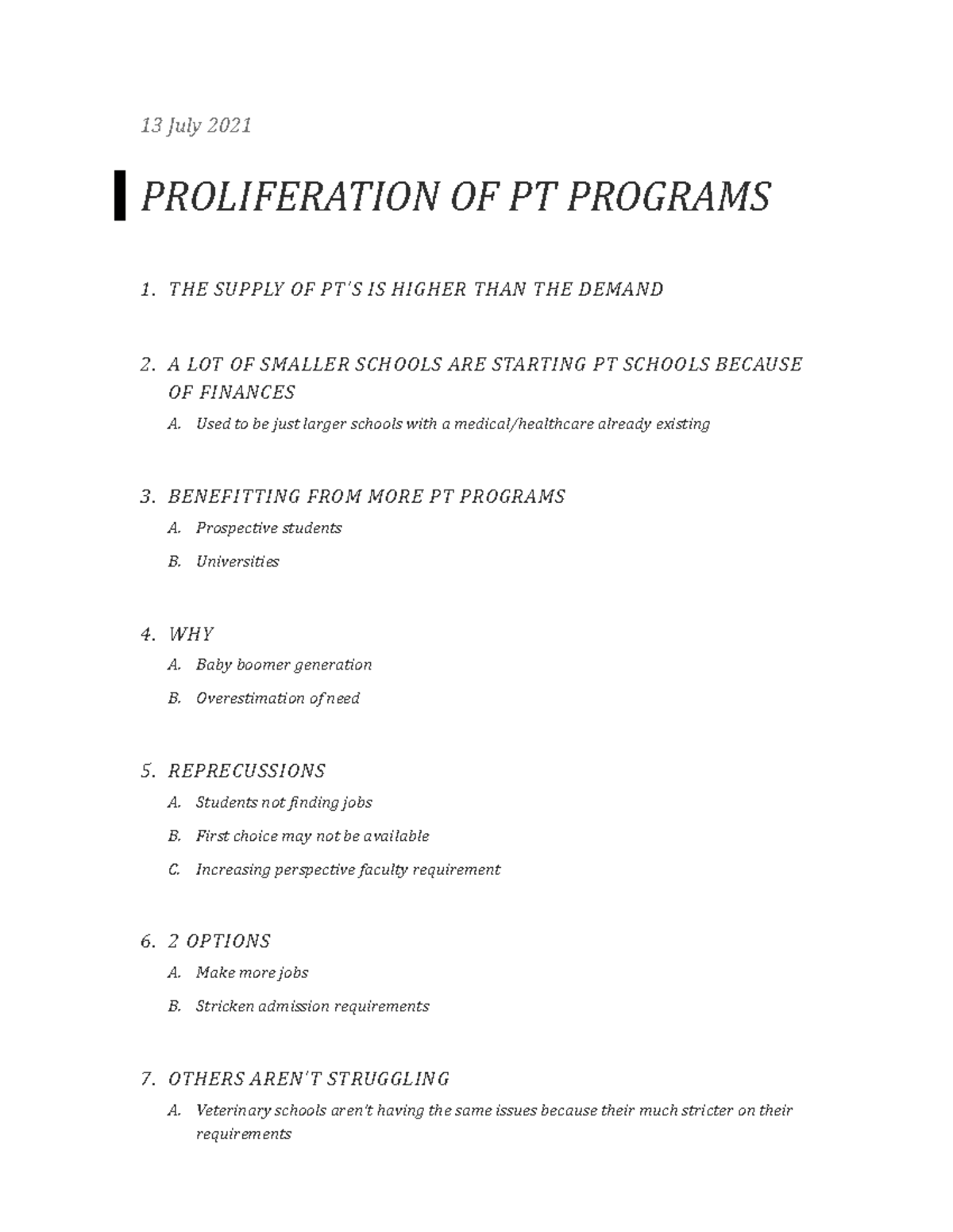 750 Presentations - 13 July 2021 PROLIFERATION OF PT PROGRAMS 1. THE ...