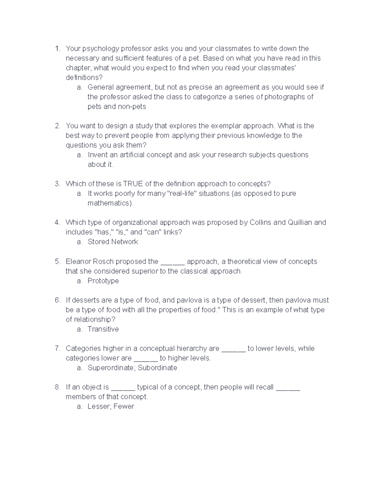 Chapter 8 Practice Questions - Your psychology professor asks you and ...